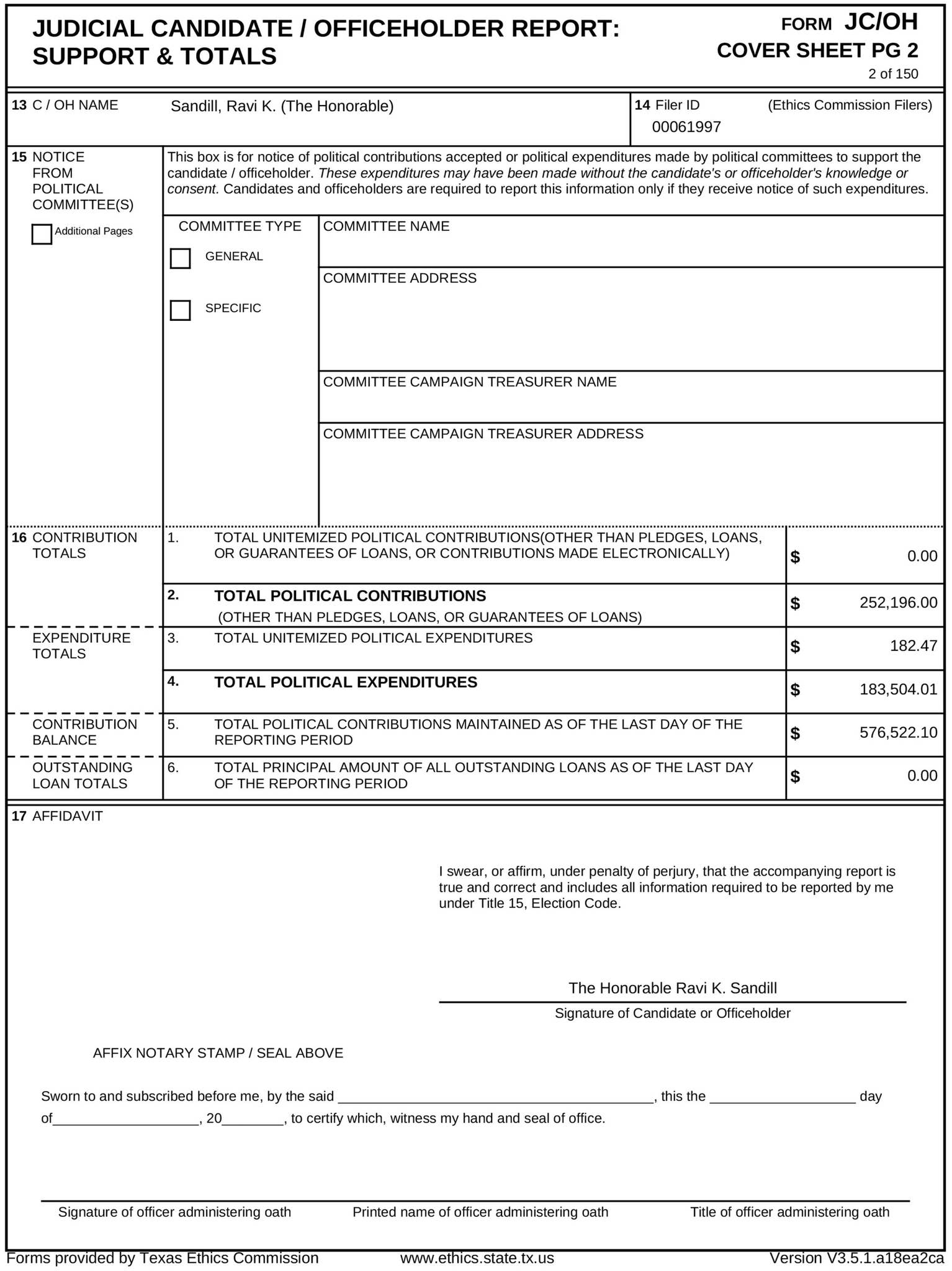 According to his July 17, 2023, Campaign Filing, Judge Ravi K Sandill ...