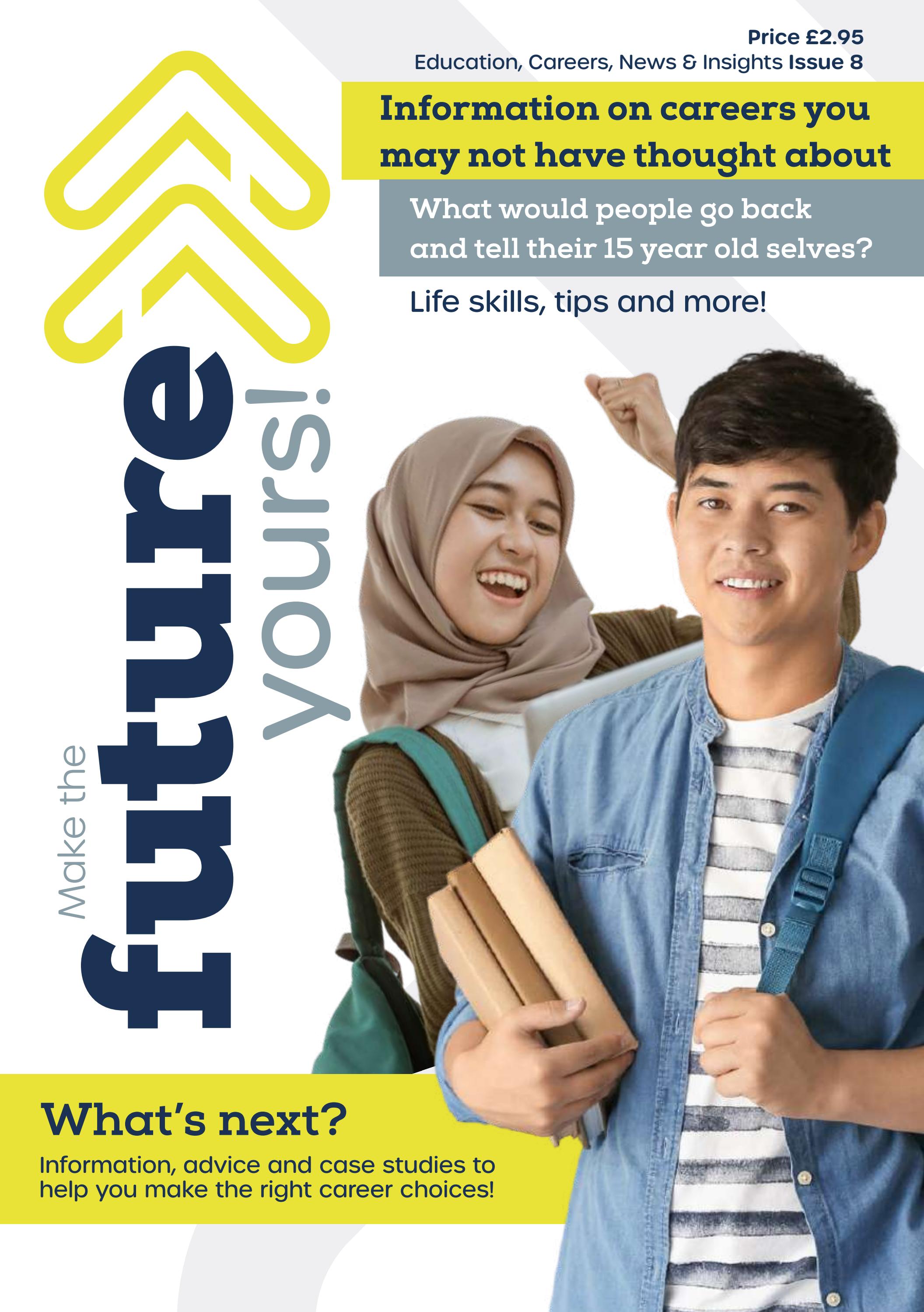 Make the Future Yours! Issue 8 by Make the Future Yours! - Issuu