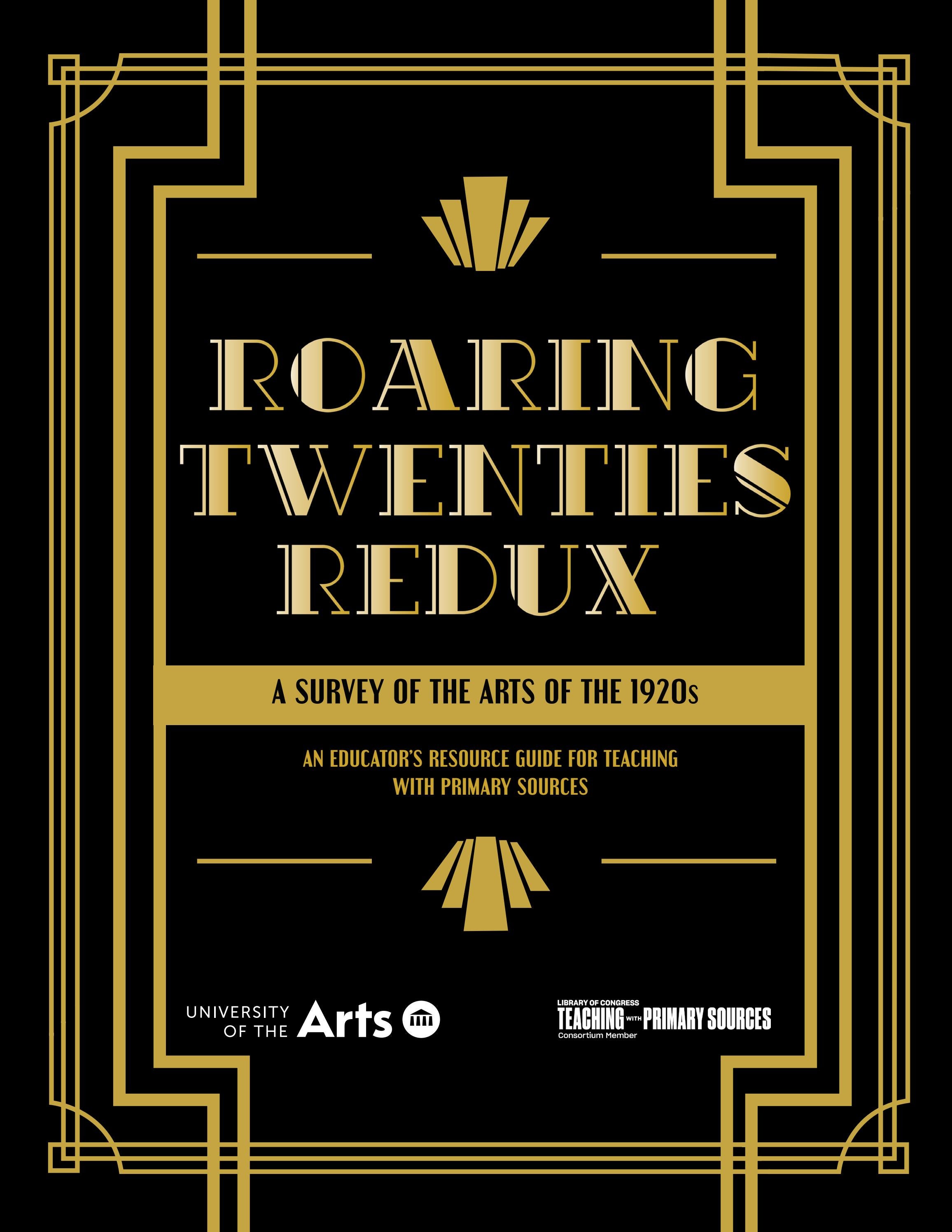 Roaring Twenties Redux by University of the Arts Graduate ...