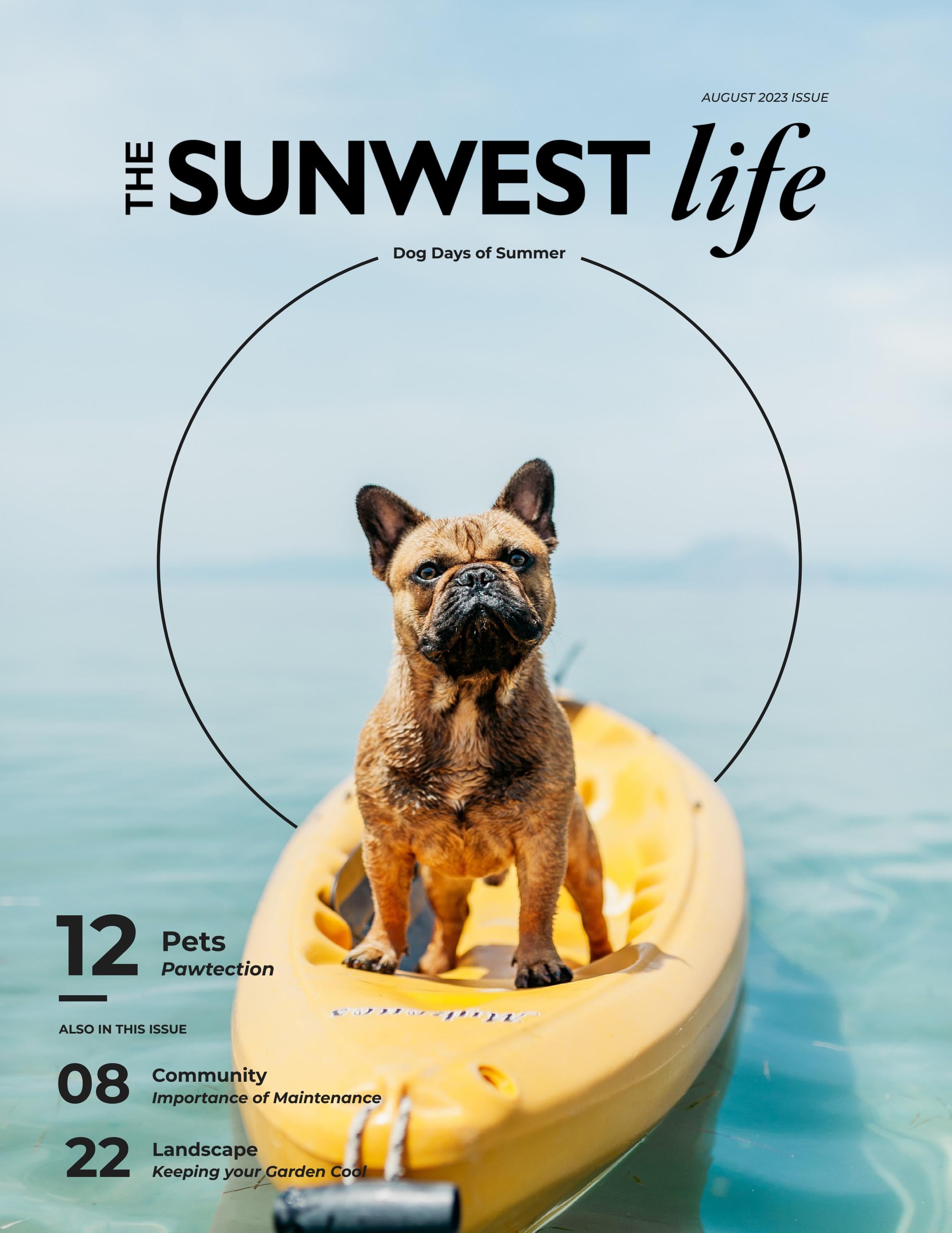 The Sunwest Life - August 2023 by SunWestManagement - Issuu