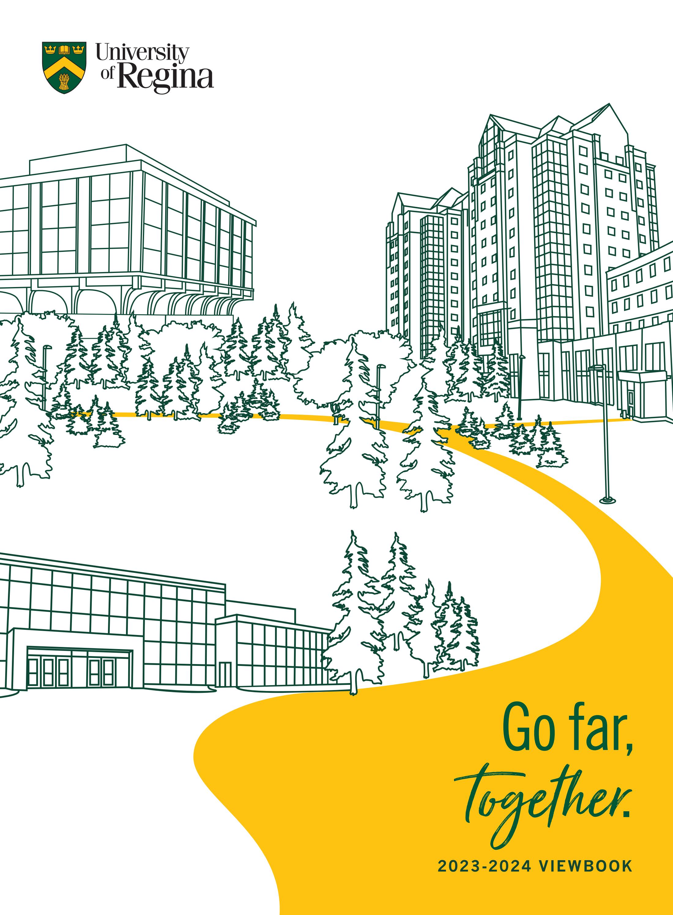 University of Regina - 2023/24 Viewbook by U of R - Issuu