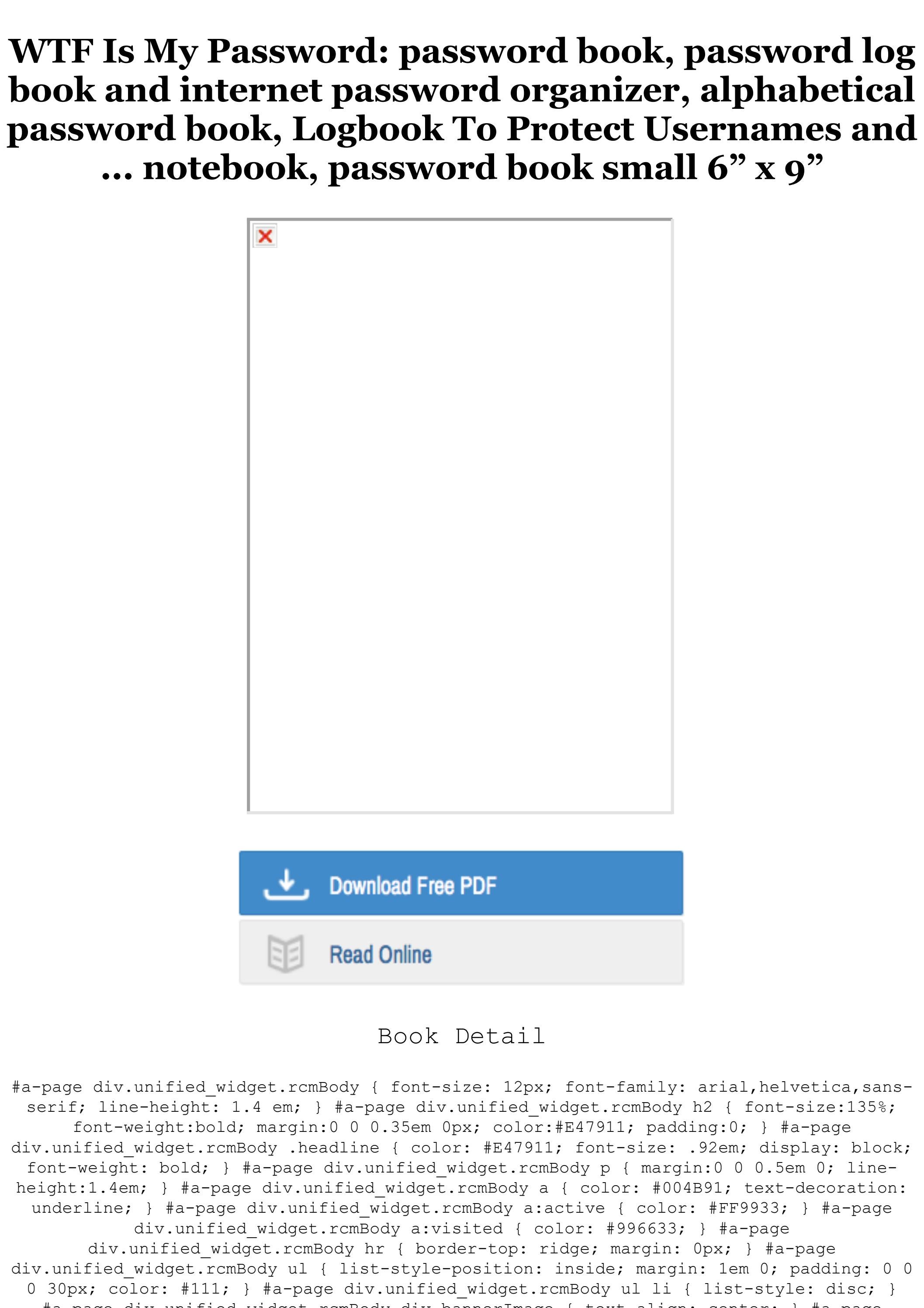 Read Book [PDF] WTF Is My Password: password book, password log book and internet password ...