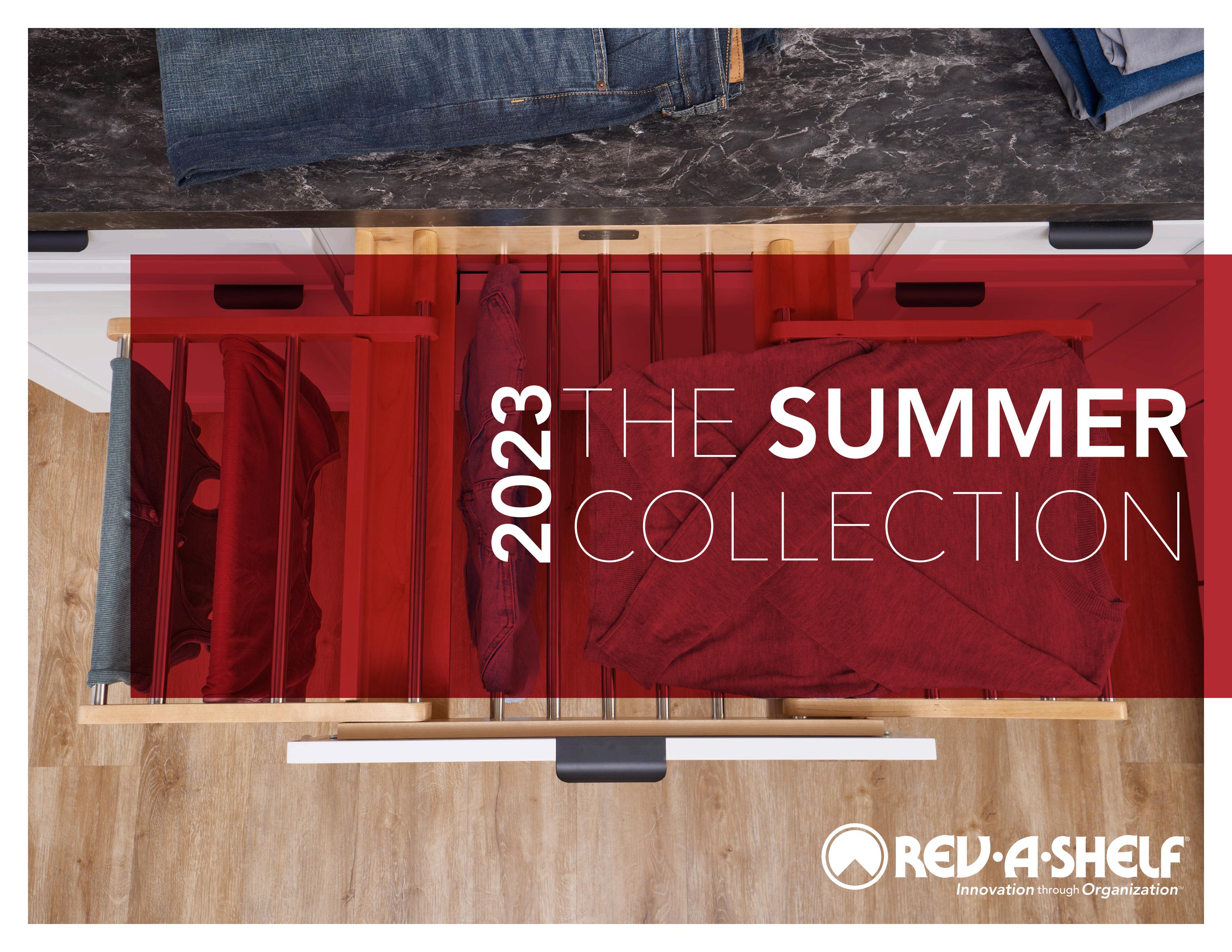 2023 The Summer Collection Brochure by Rev-A-Shelf - Issuu