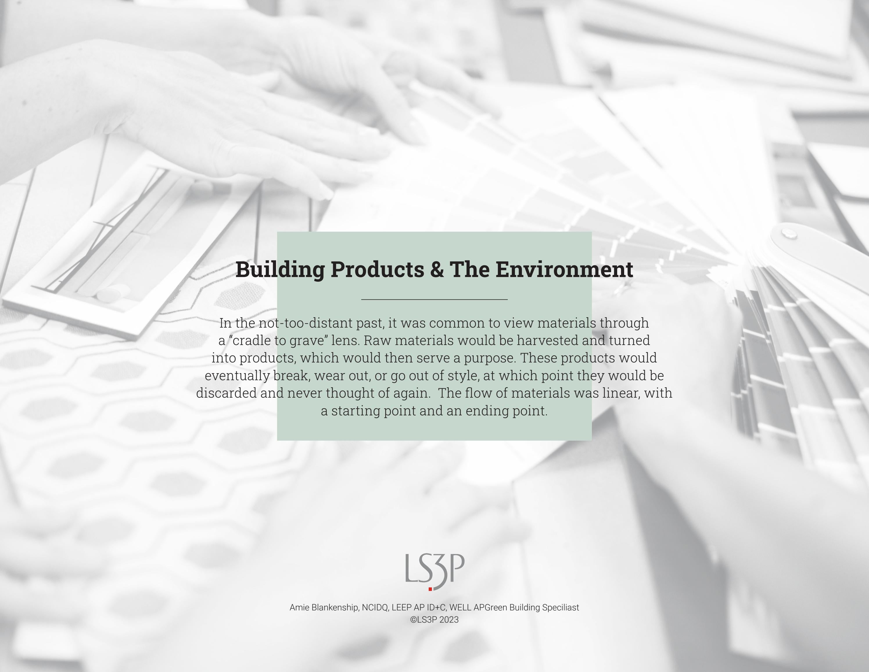 Building Products & The Environment by LS3P - Issuu
