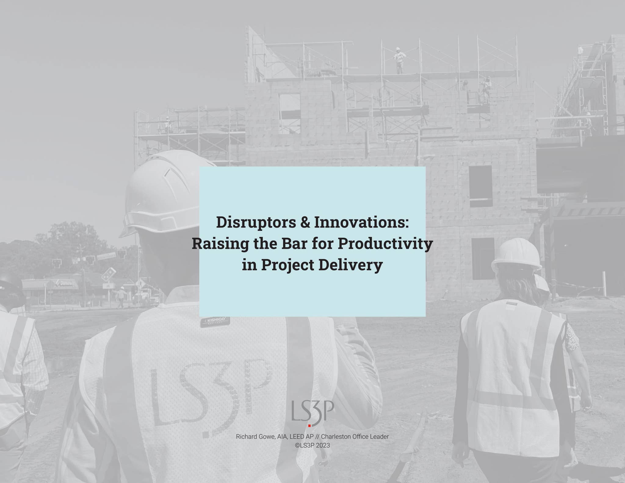 Disruptors & Innovations: Raising the Bar for Productivity in Project ...