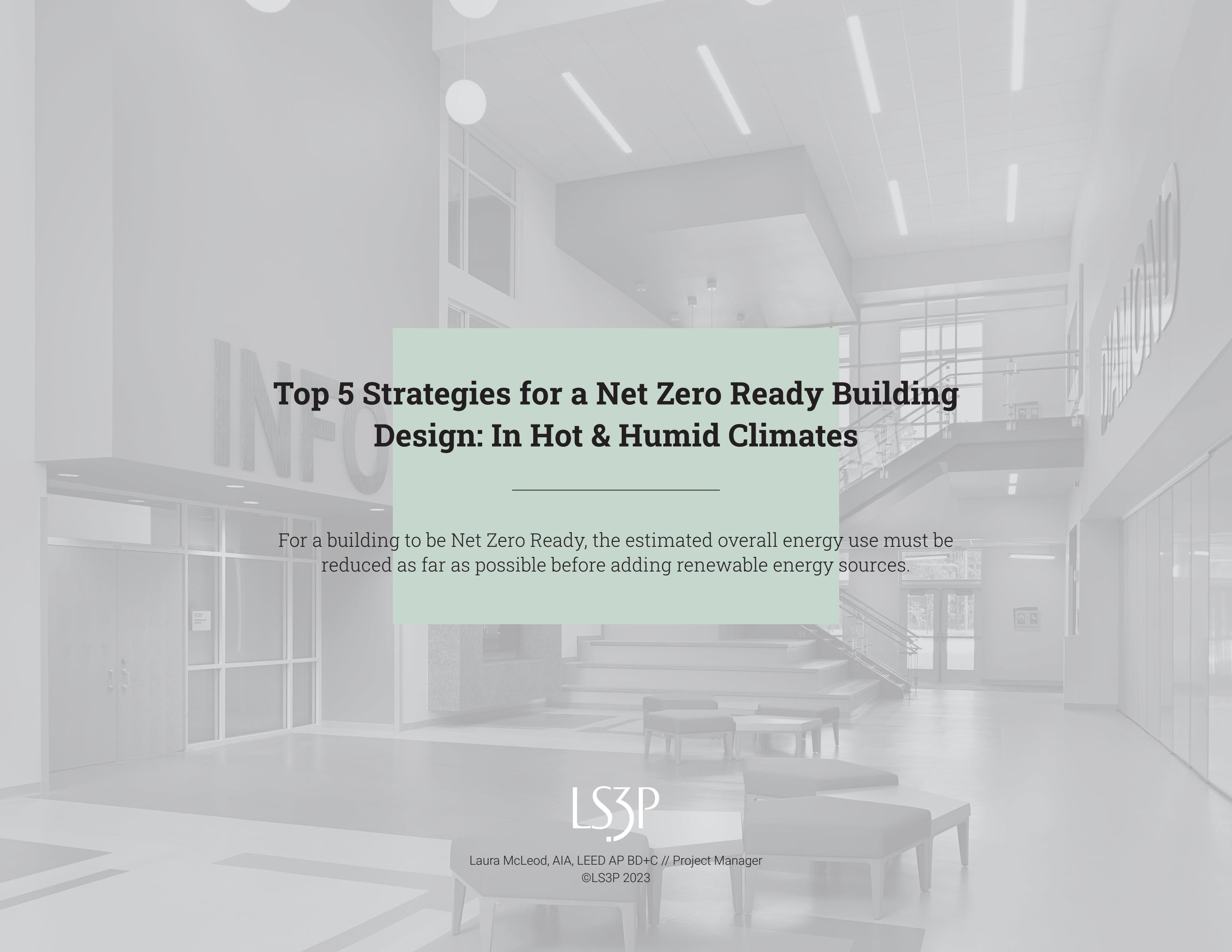 Top 5 Strategies for a Net Zero Ready Building Design: In Hot & Humid ...