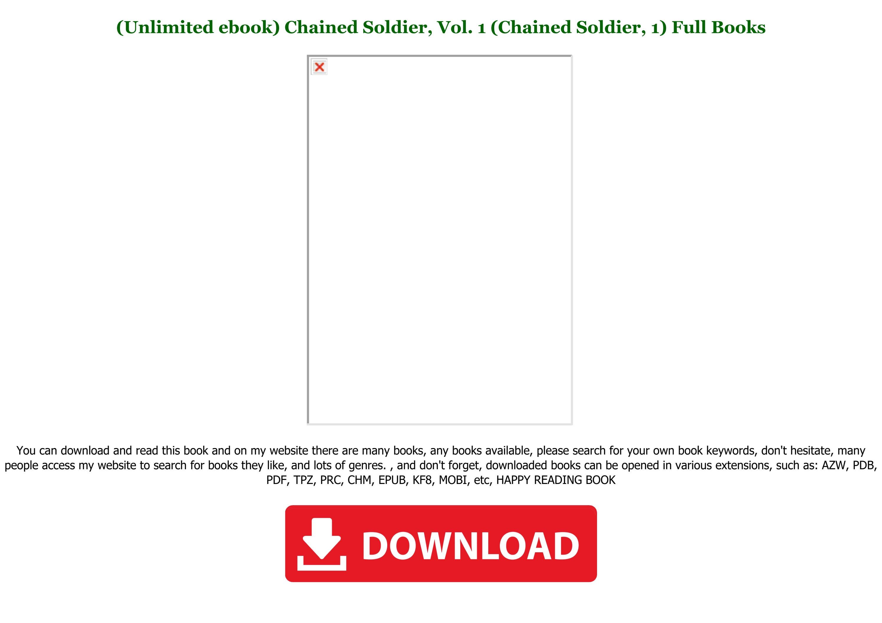 ^DOWNLOAD E.B.O.O.K.# Chained Soldier, Vol. 1 (Chained Soldier, 1 ...