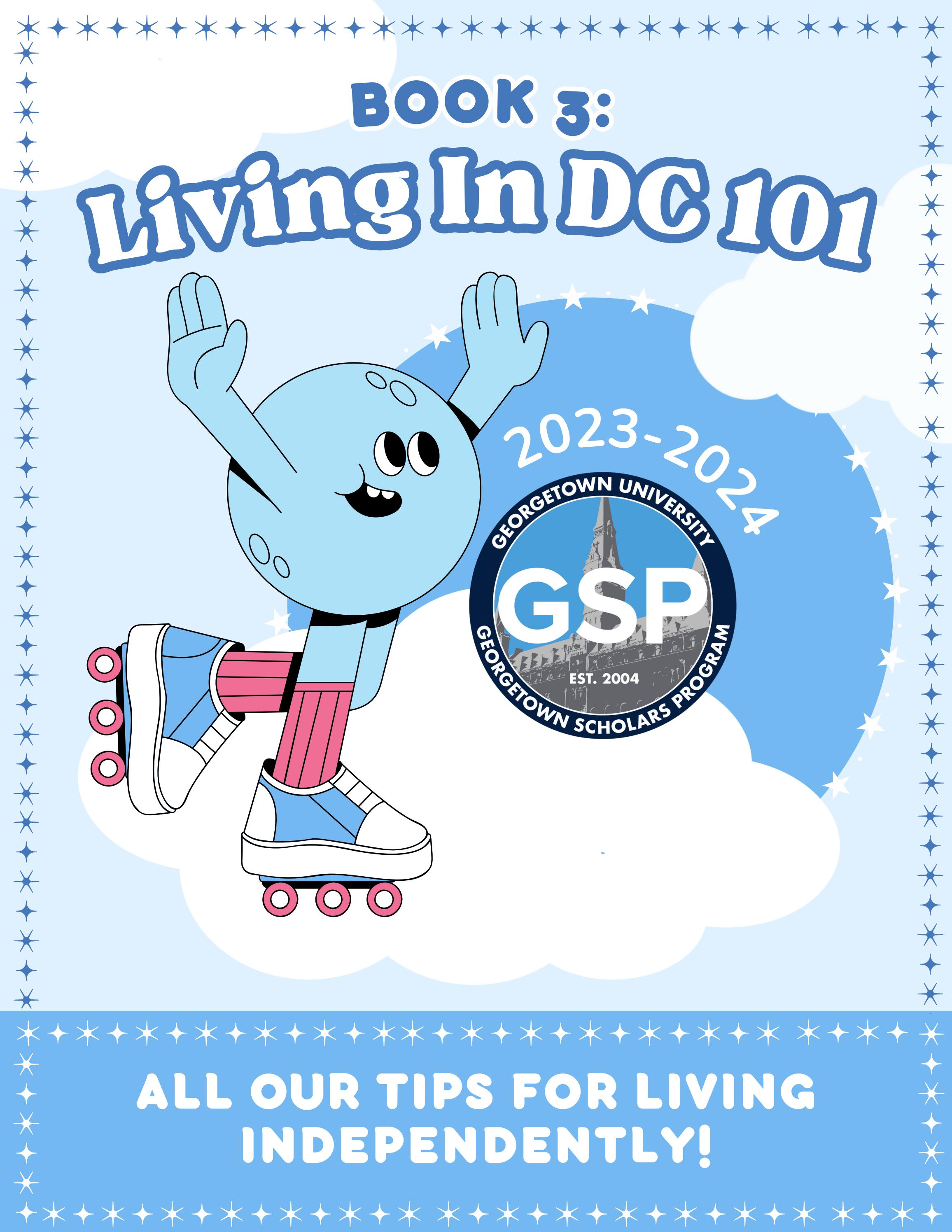 GSP Thrive Booklet 3 - Living in DC [AY 2023-24] by gsphoyas - Issuu