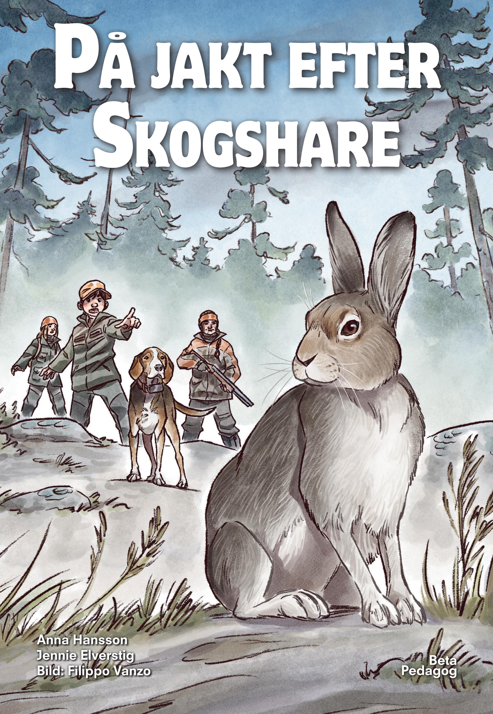 0869 På jakt efter skogshare by Beta Pedagog - Issuu