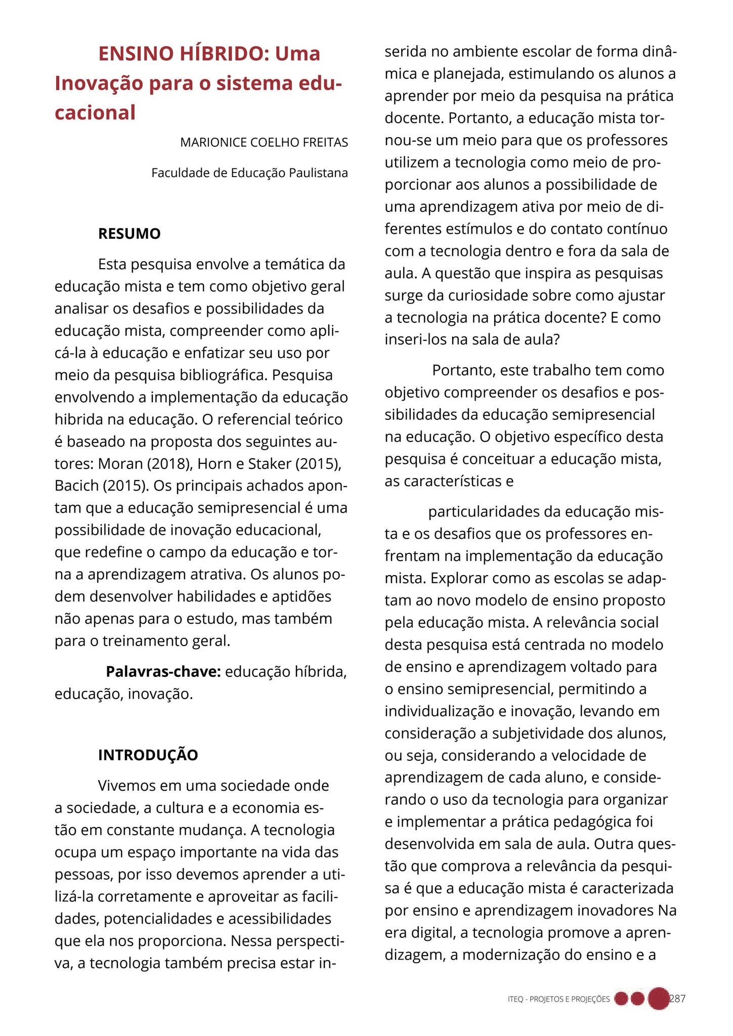 Iteq Educacional Projetos e Projeções v.5. n.2 2022 by ITEQ Educacional ...