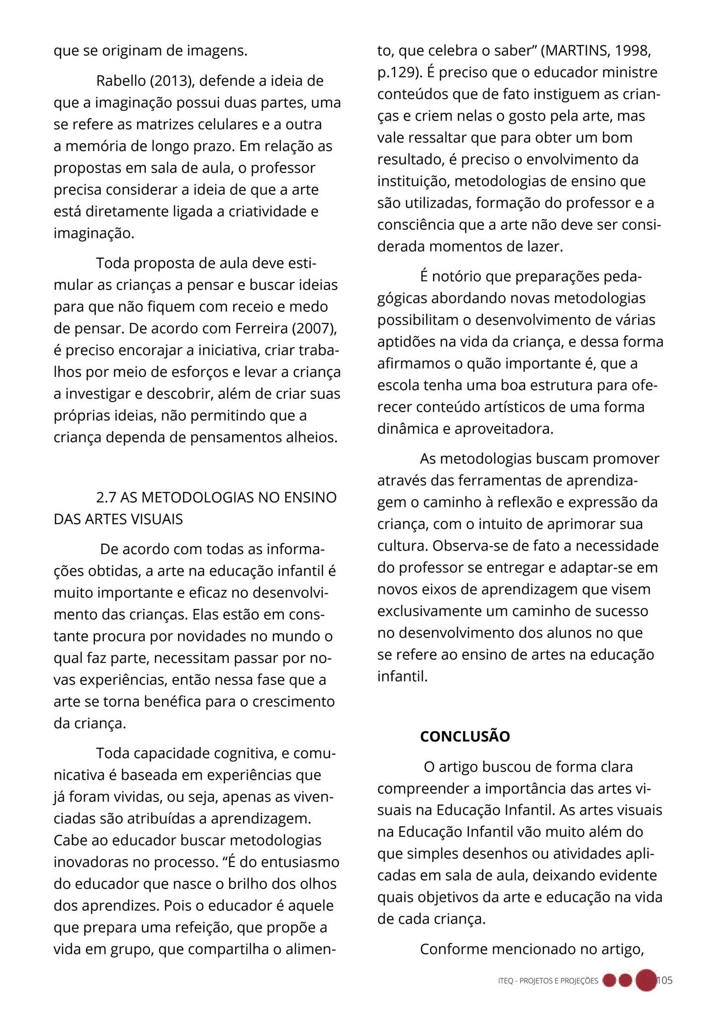Iteq Educacional Projetos e Projeções v.5. n.3 2022 by ITEQ Educacional ...
