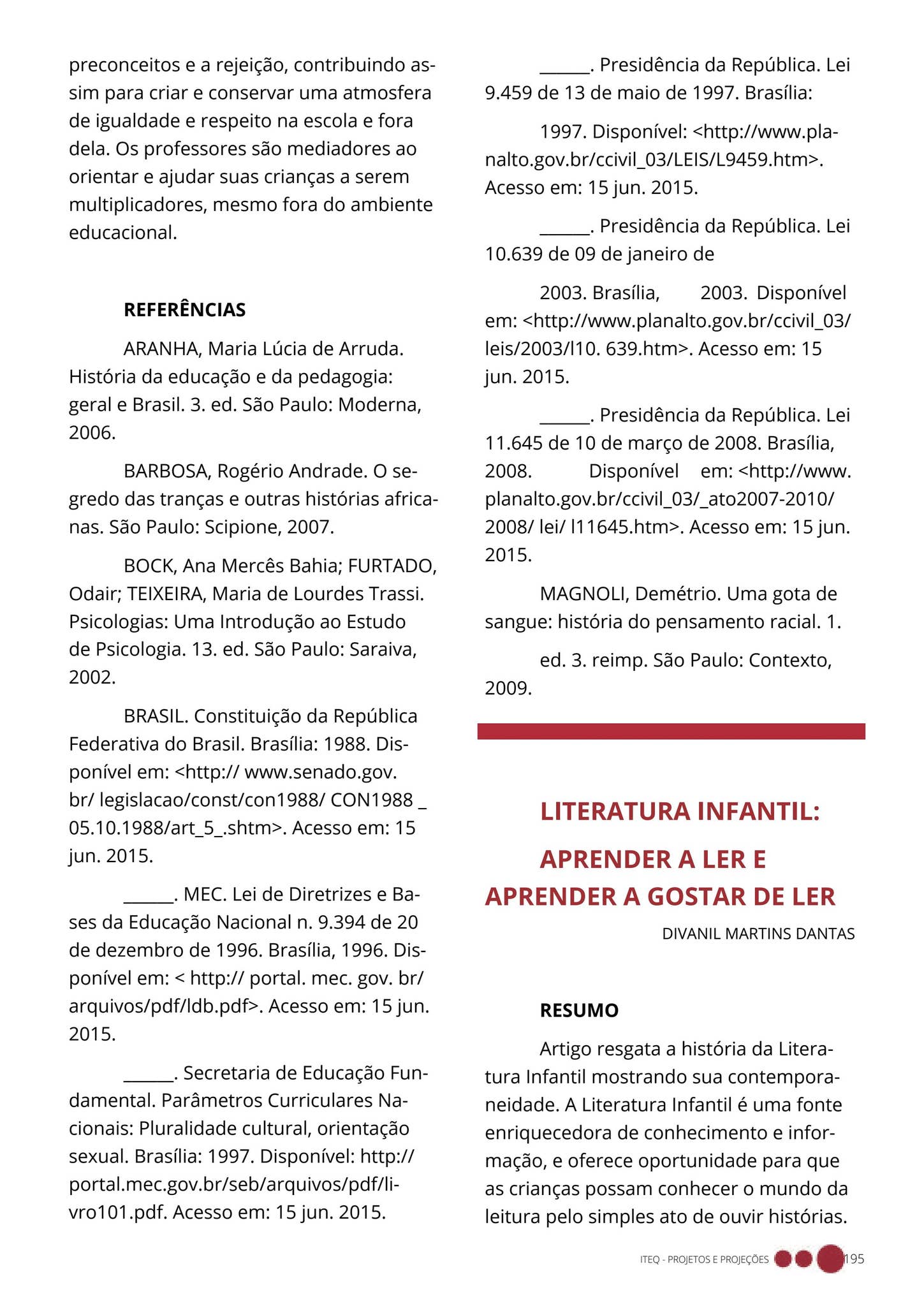 Iteq Educacional Projetos e Projeções v.5. n.3 2022 by ITEQ Educacional ...
