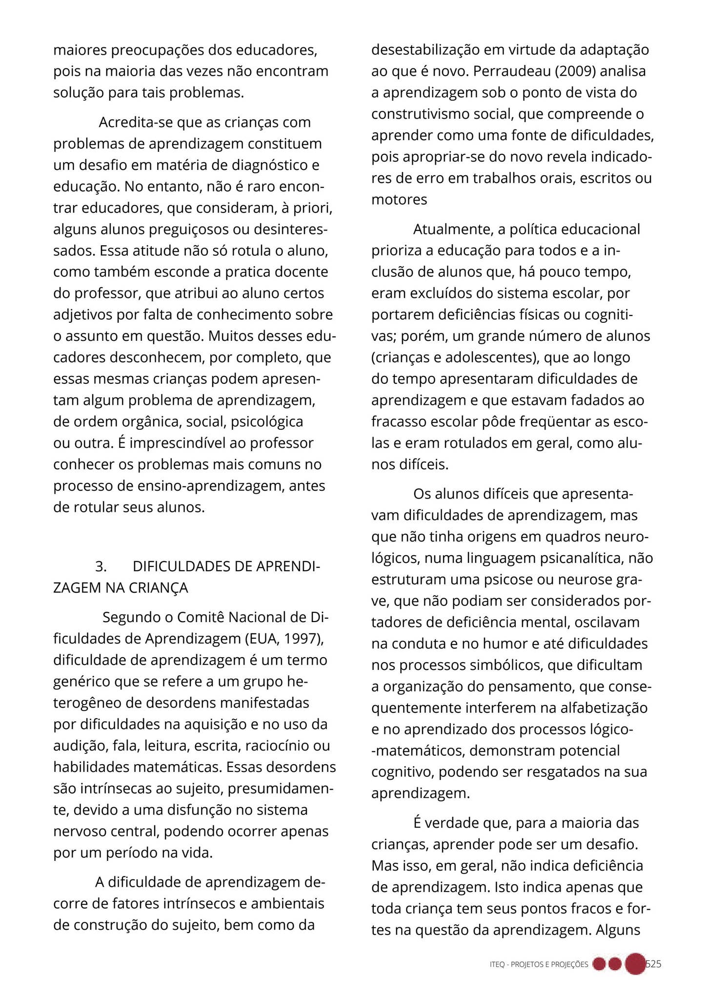 Iteq Educacional Projetos e Projeções v.5. n.3 2022 by ITEQ Educacional ...