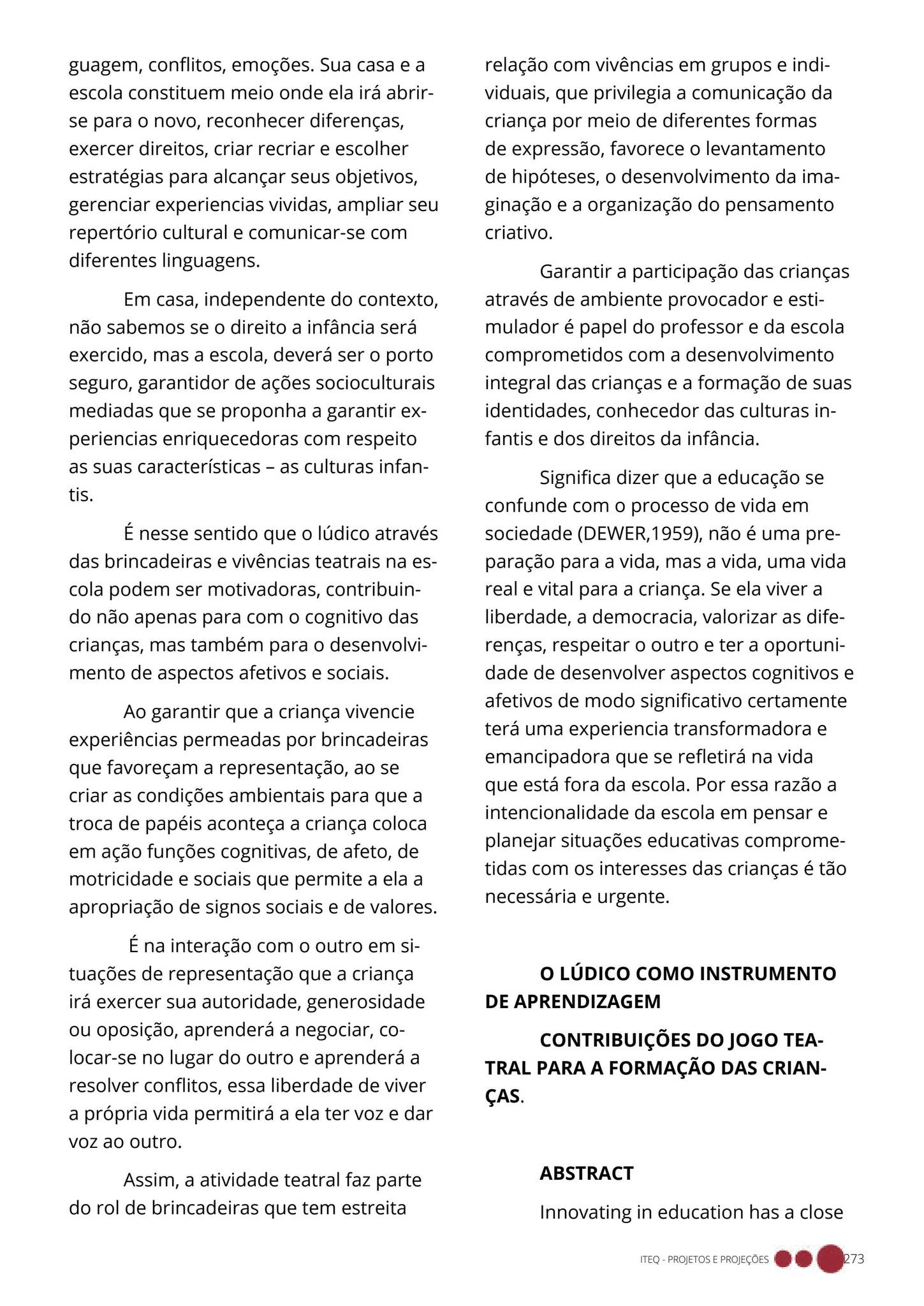 Iteq Educacional Projetos e Projeções v.5. n.4 2022 by ITEQ Educacional ...
