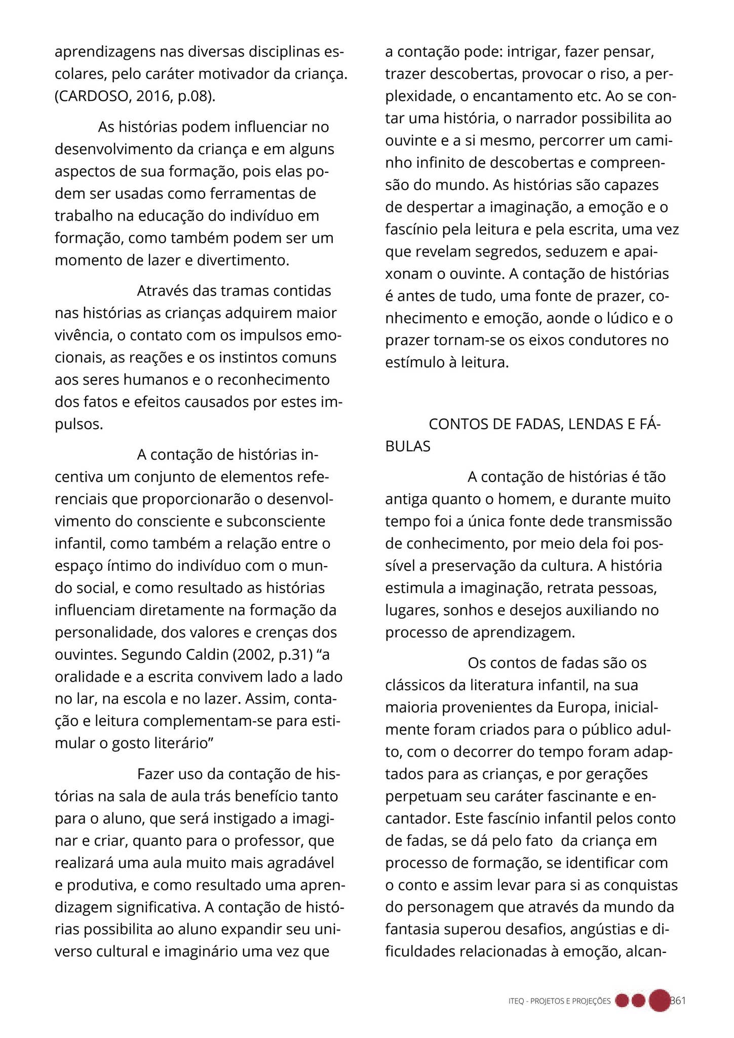 Iteq Educacional Projetos e Projeções v.5. n.4 2022 by ITEQ Educacional ...