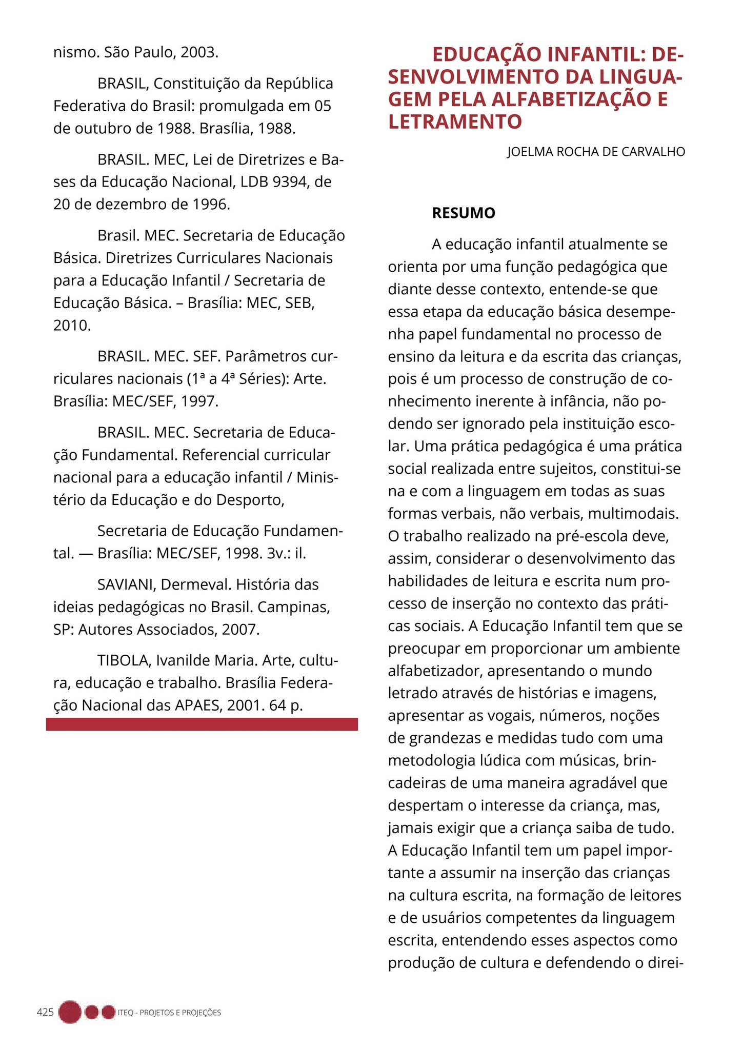 Iteq Educacional Projetos e Projeções v.5. n.5 2022 by ITEQ Educacional ...
