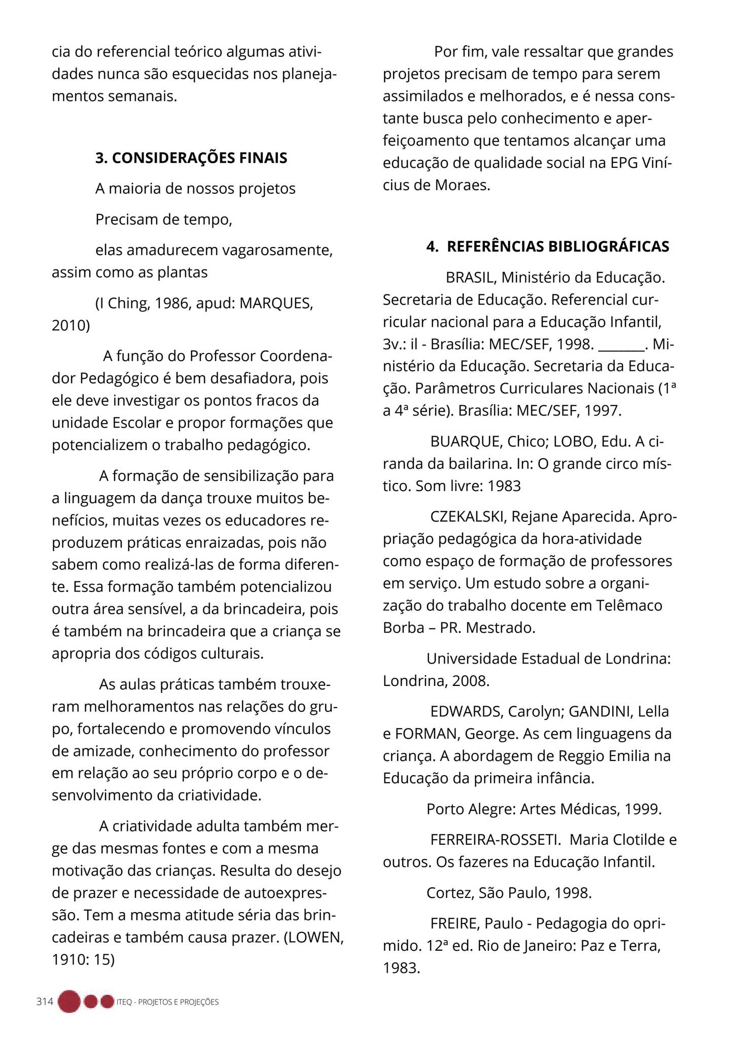 Iteq Educacional Projetos e Projeções v.5. n.6 2022 by ITEQ Educacional ...