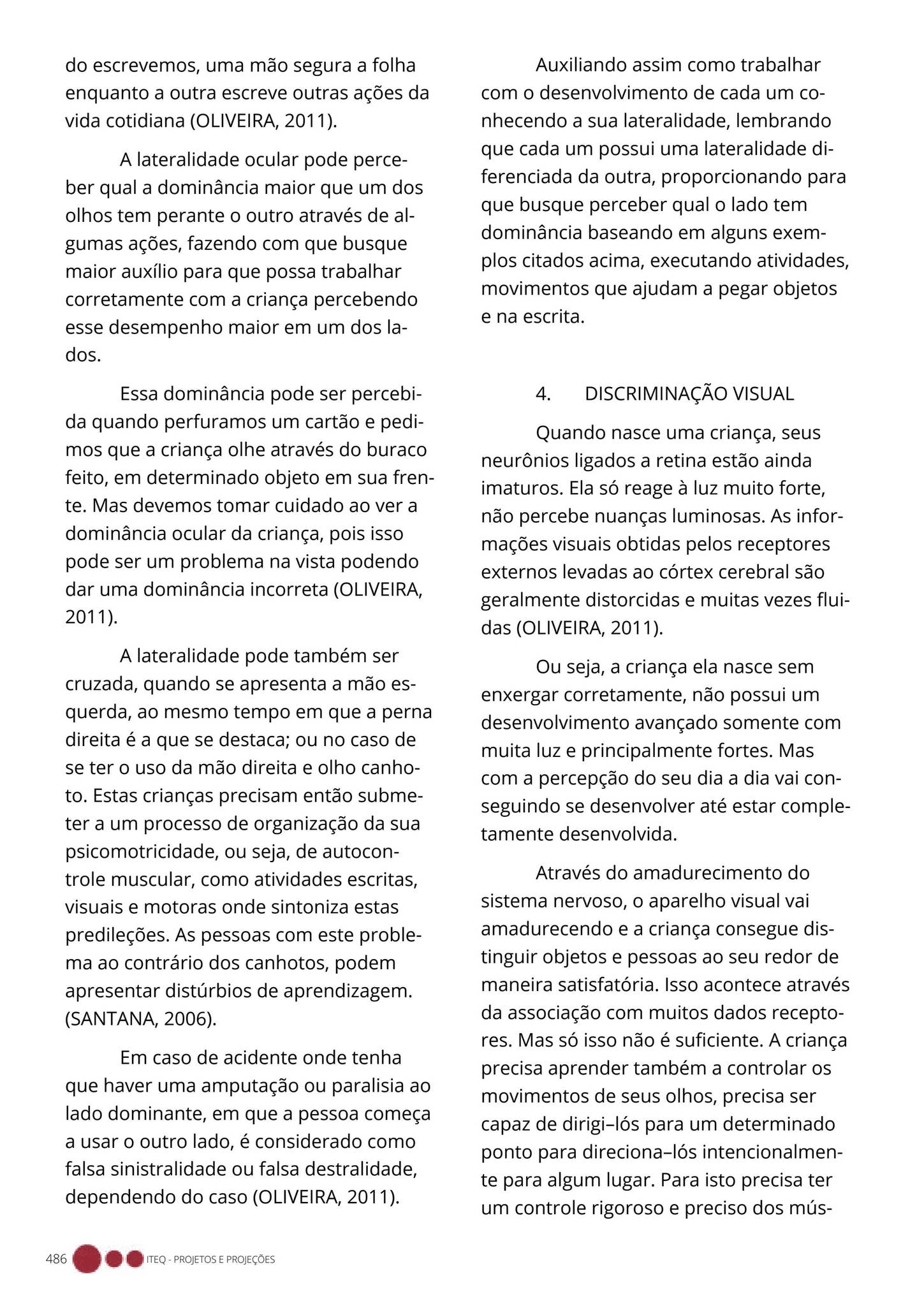 Iteq Educacional Projetos e Projeções v.5. n.6 2022 by ITEQ Educacional ...