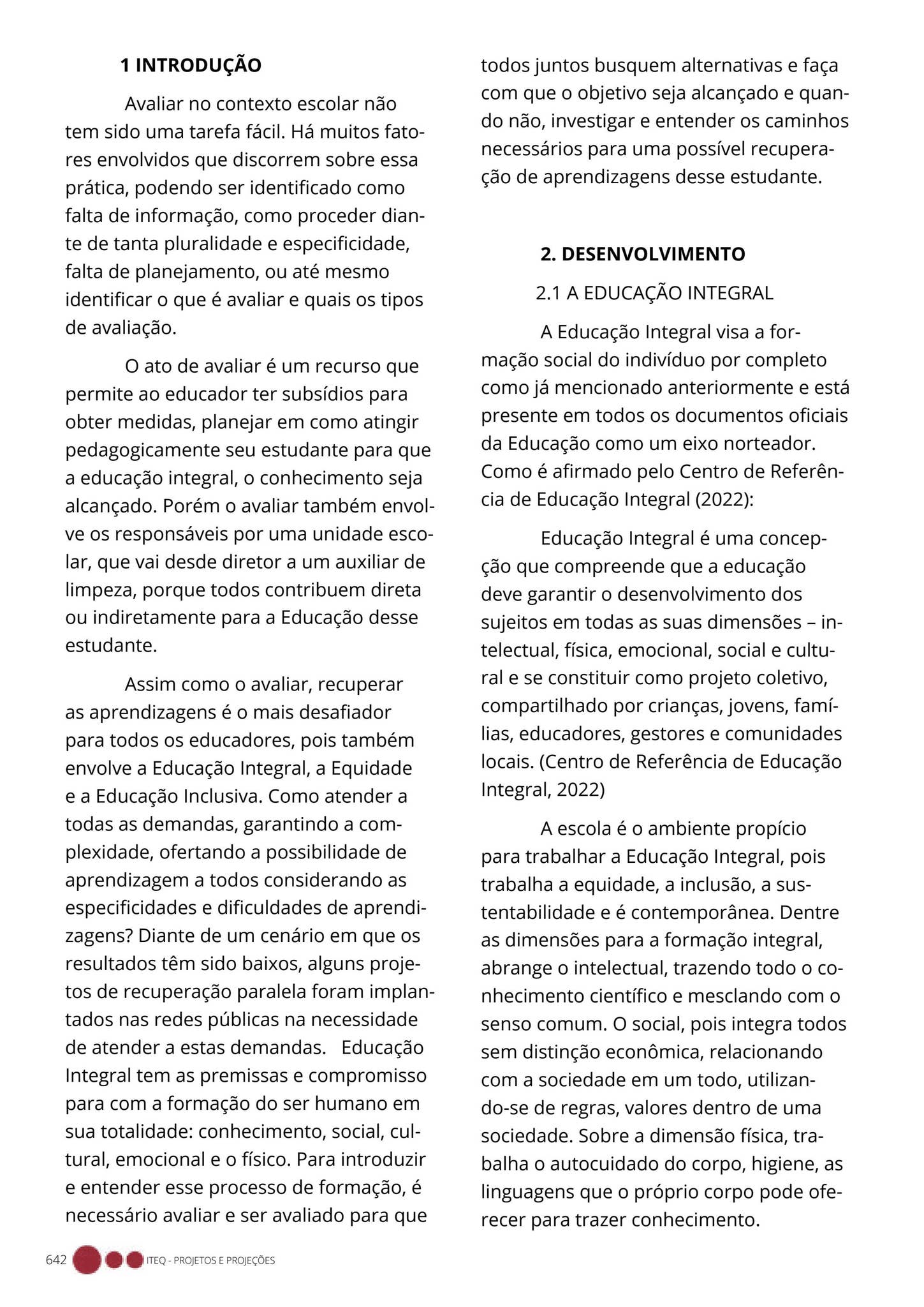 Iteq Educacional Projetos e Projeções v.5. n.6 2022 by ITEQ Educacional ...