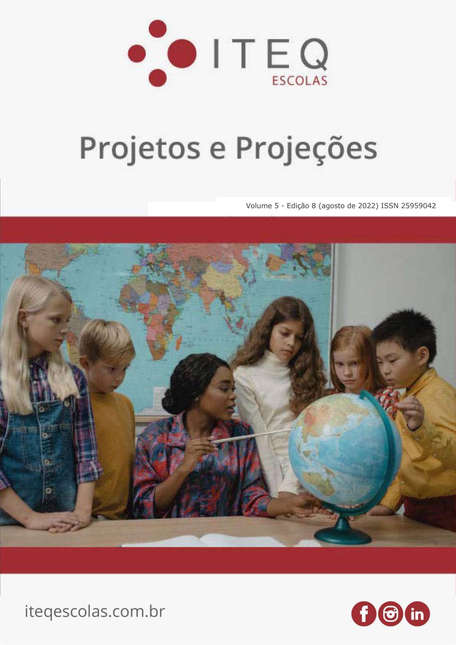 Iteq Educacional Projetos e Projeções v.5. n.8 2022 by ITEQ Educacional ...