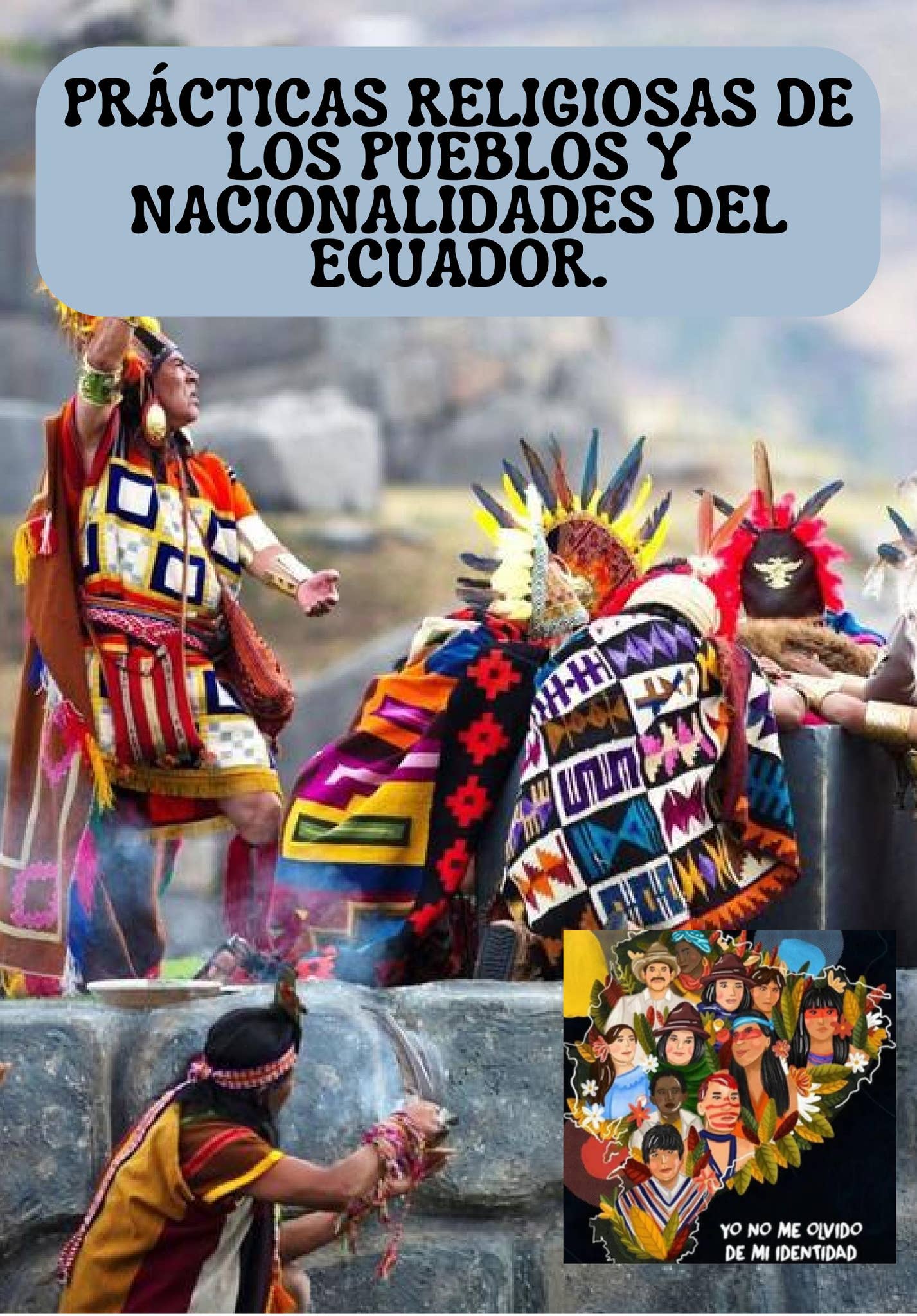 Prácticas religiosas de los pueblos y nacionalidades del Ecuador. by Elfer_Tillaguango - Issuu