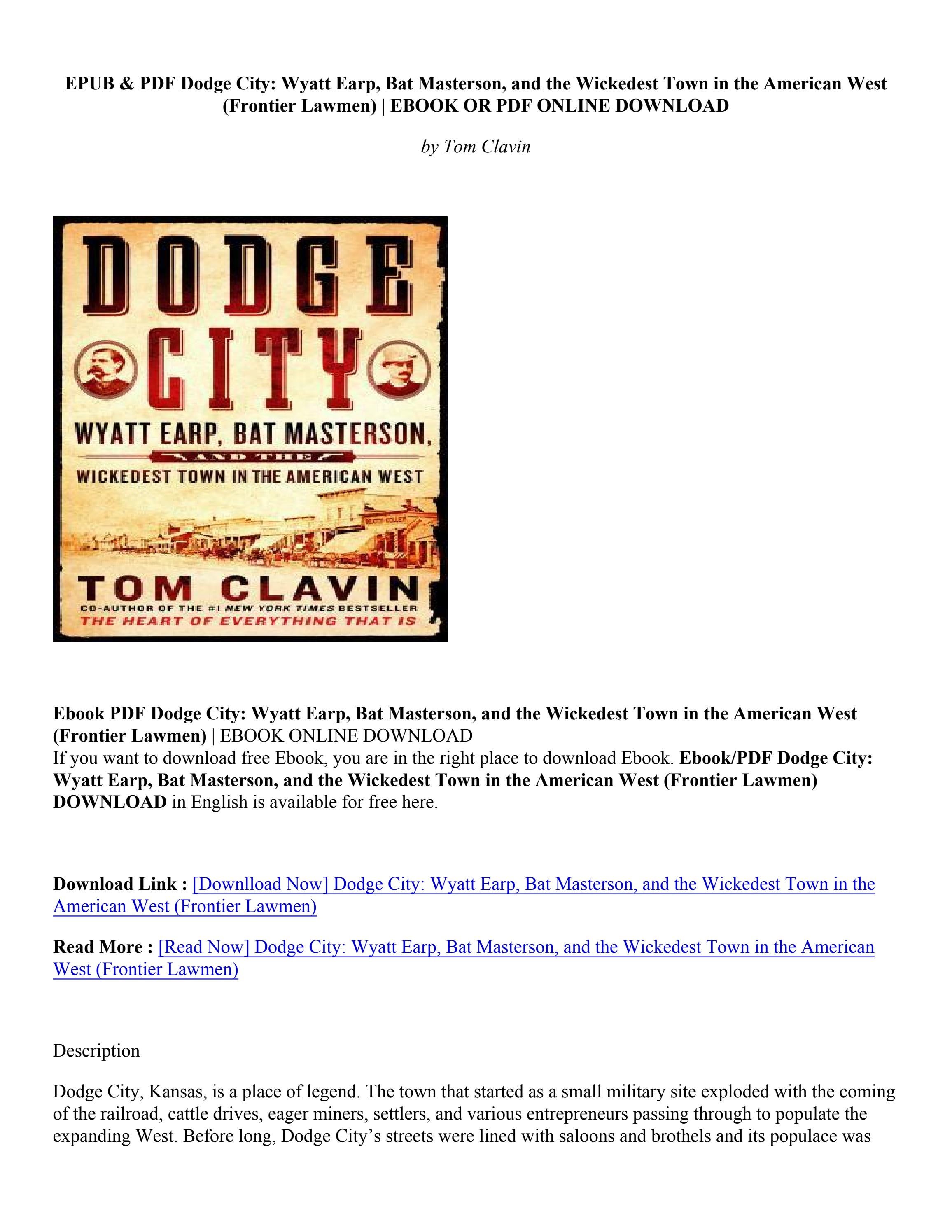 Download Book Dodge City Wyatt Earp Bat Masterson And The Wickedest Town In The American