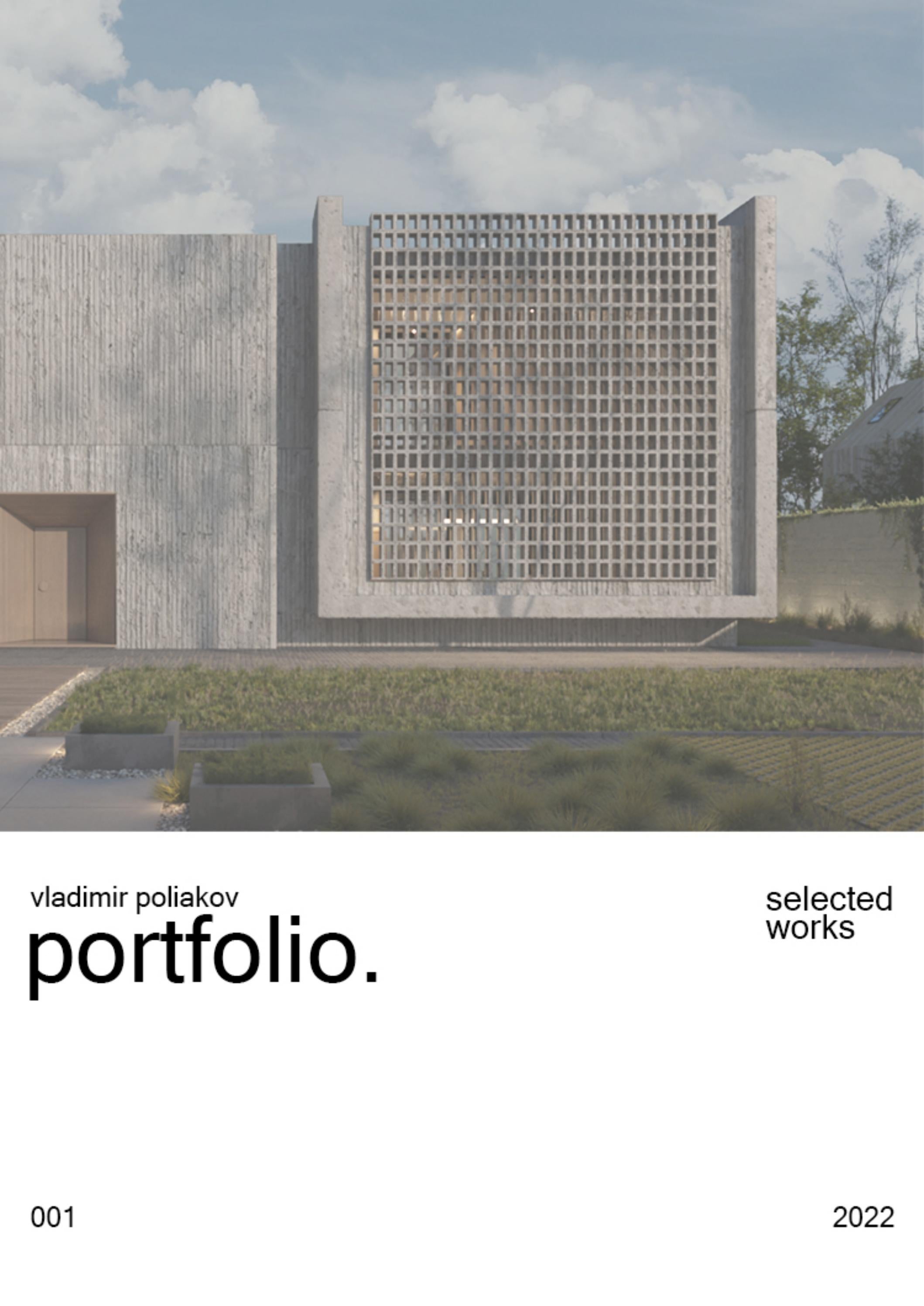 Architectural portfolio | Vladimir Poliakov 2022 by Vladimir Polyakov - Issuu