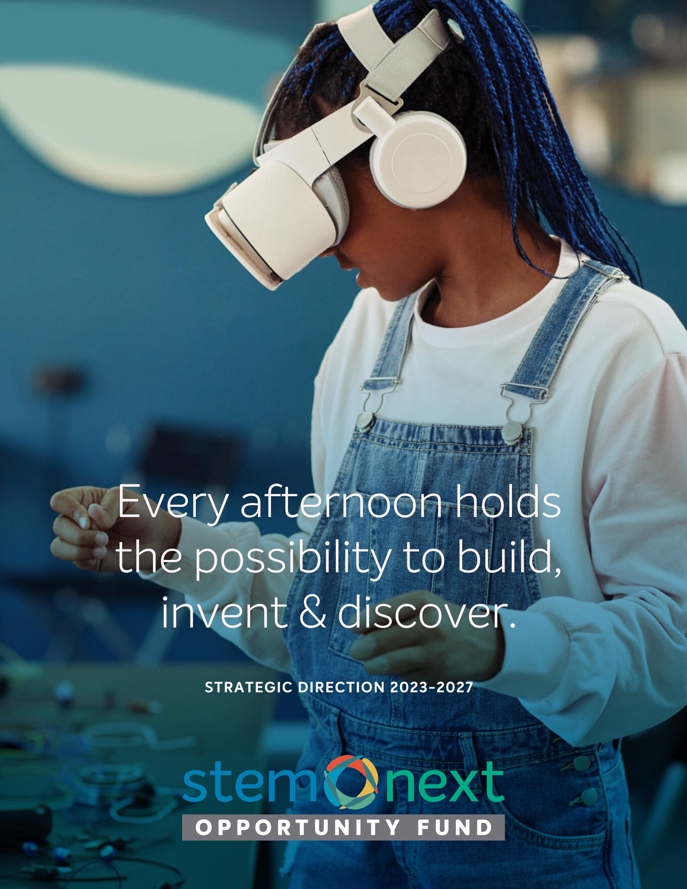 STEM Next Strategic Direction, 2023-2027 by STEM Next Opportunity Fund - Issuu