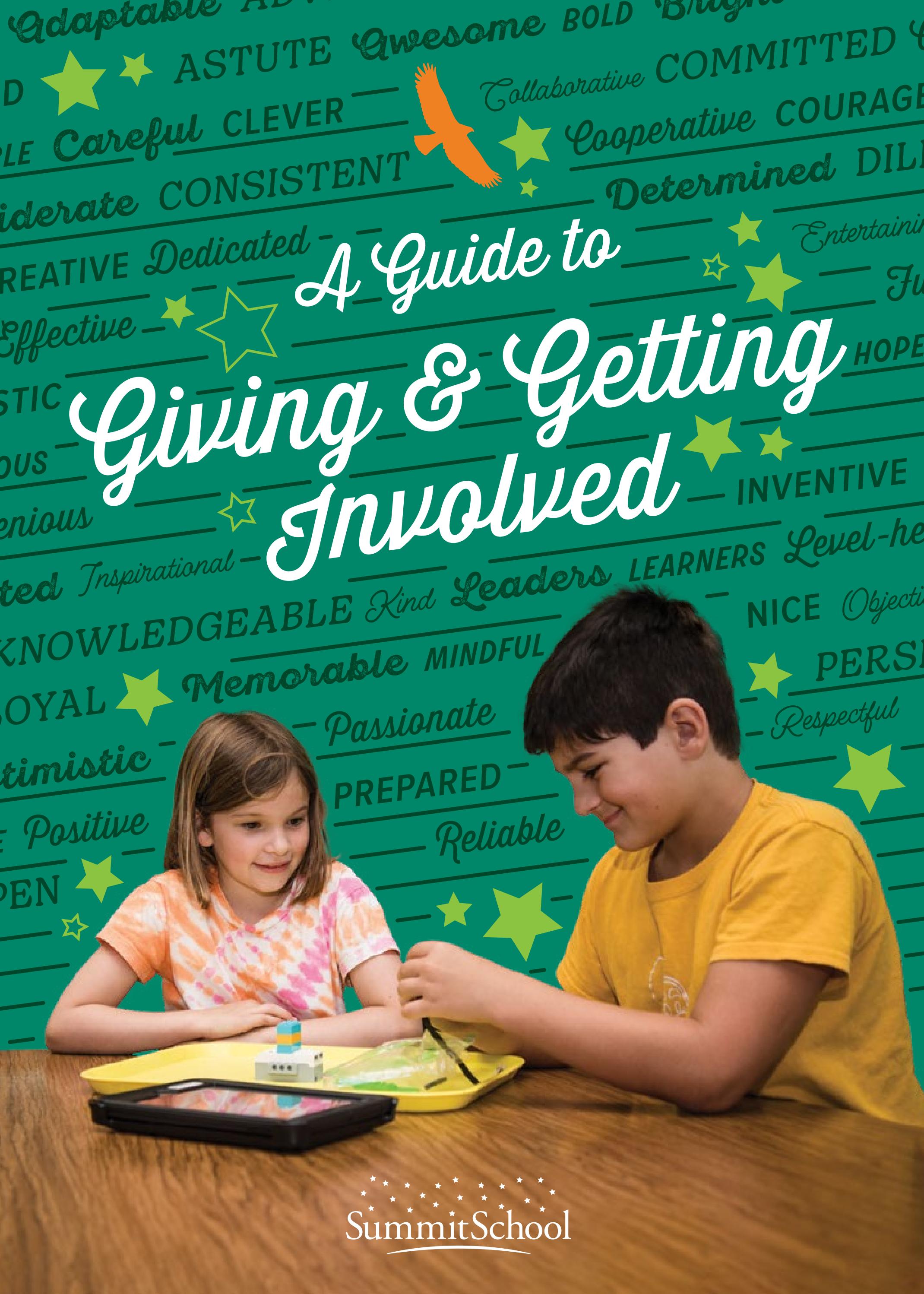 A Guide to Giving & Getting Involved, 2023 by Summit School - Issuu