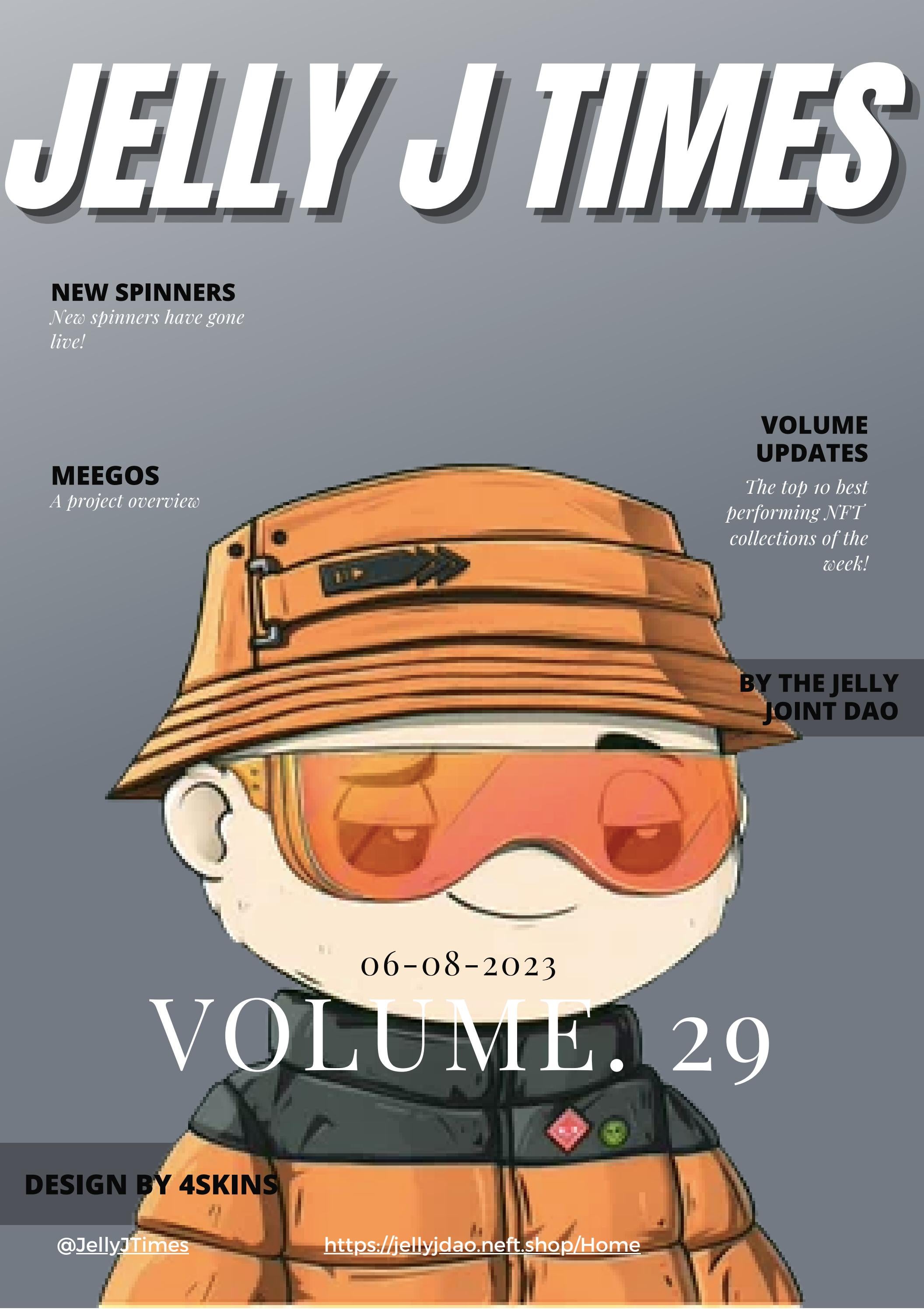JELLY J TIMES - Volume. 29 by Jelly Joint DAO - Issuu