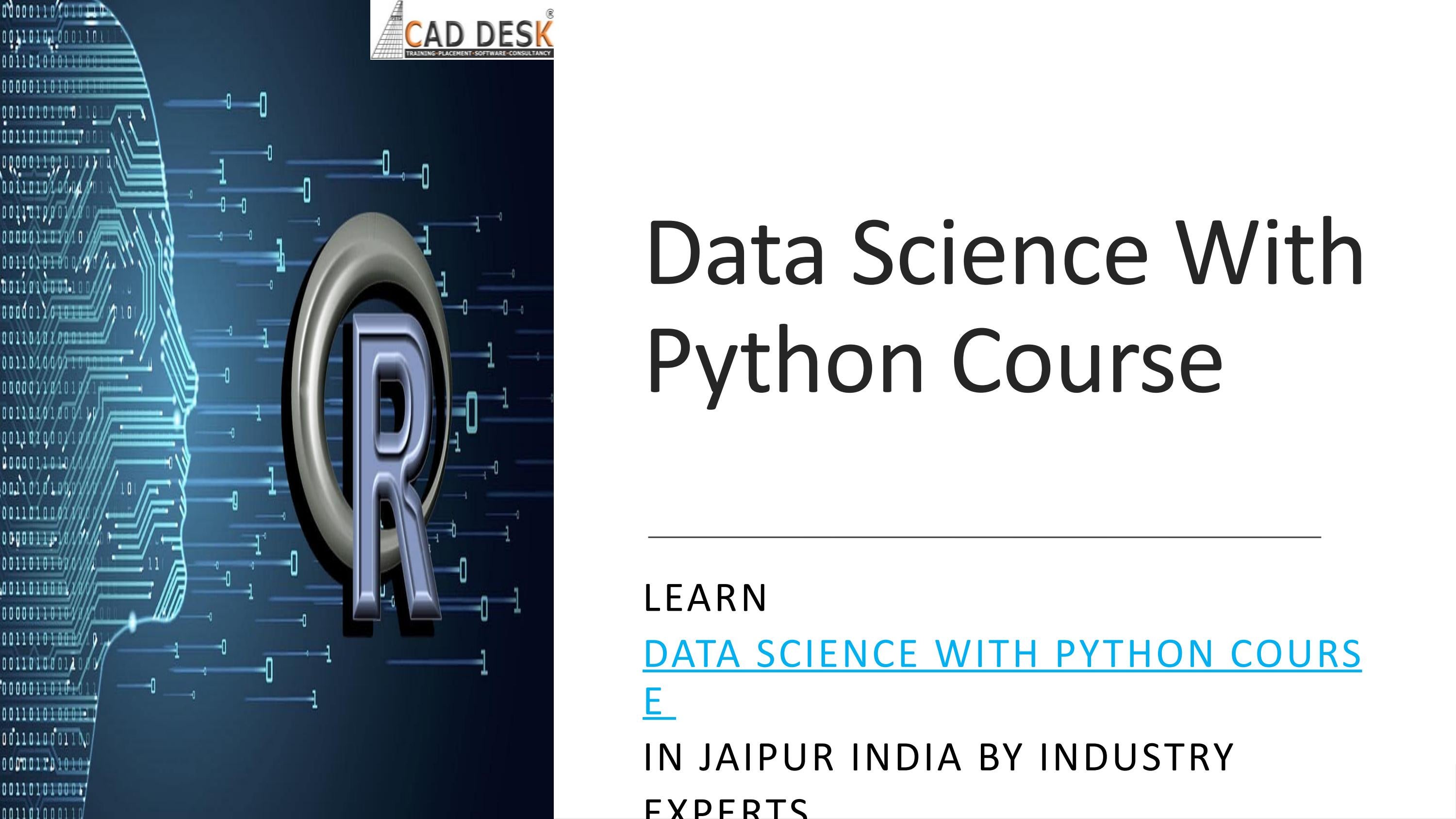 Data Science With Python Course Training Institute by cad_desk - Issuu