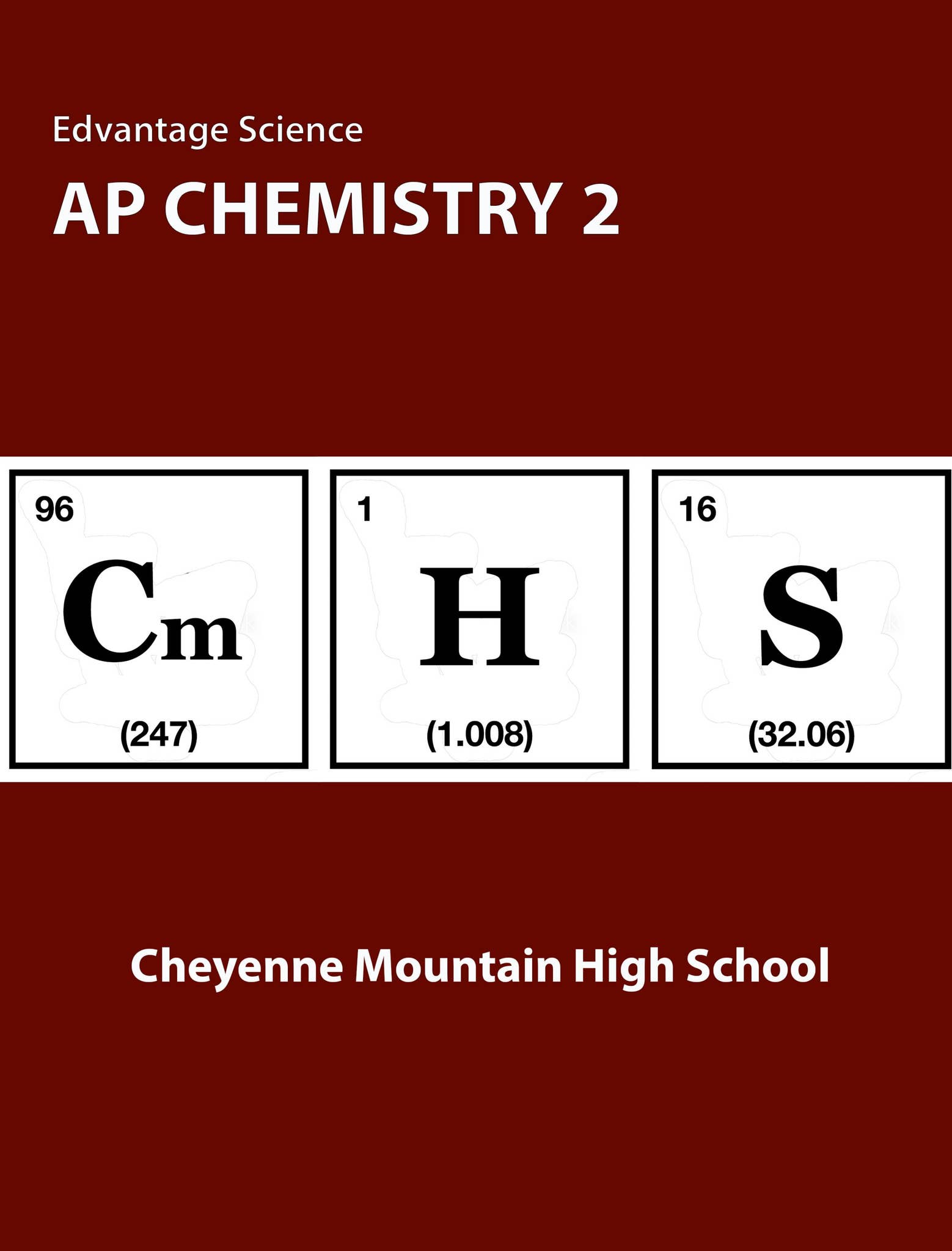 AP Chemistry 2: Cheyenne Mountain High School by Edvantage Science - Issuu