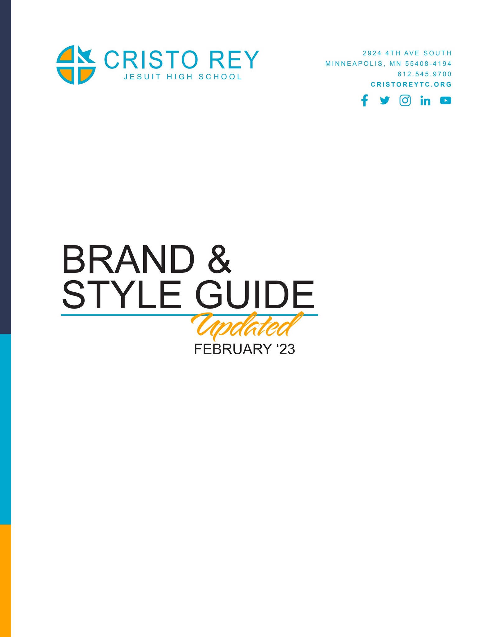 Cristo Rey JHS Twin Cities Brand & Style Guide '23 by cristoreytc - Issuu