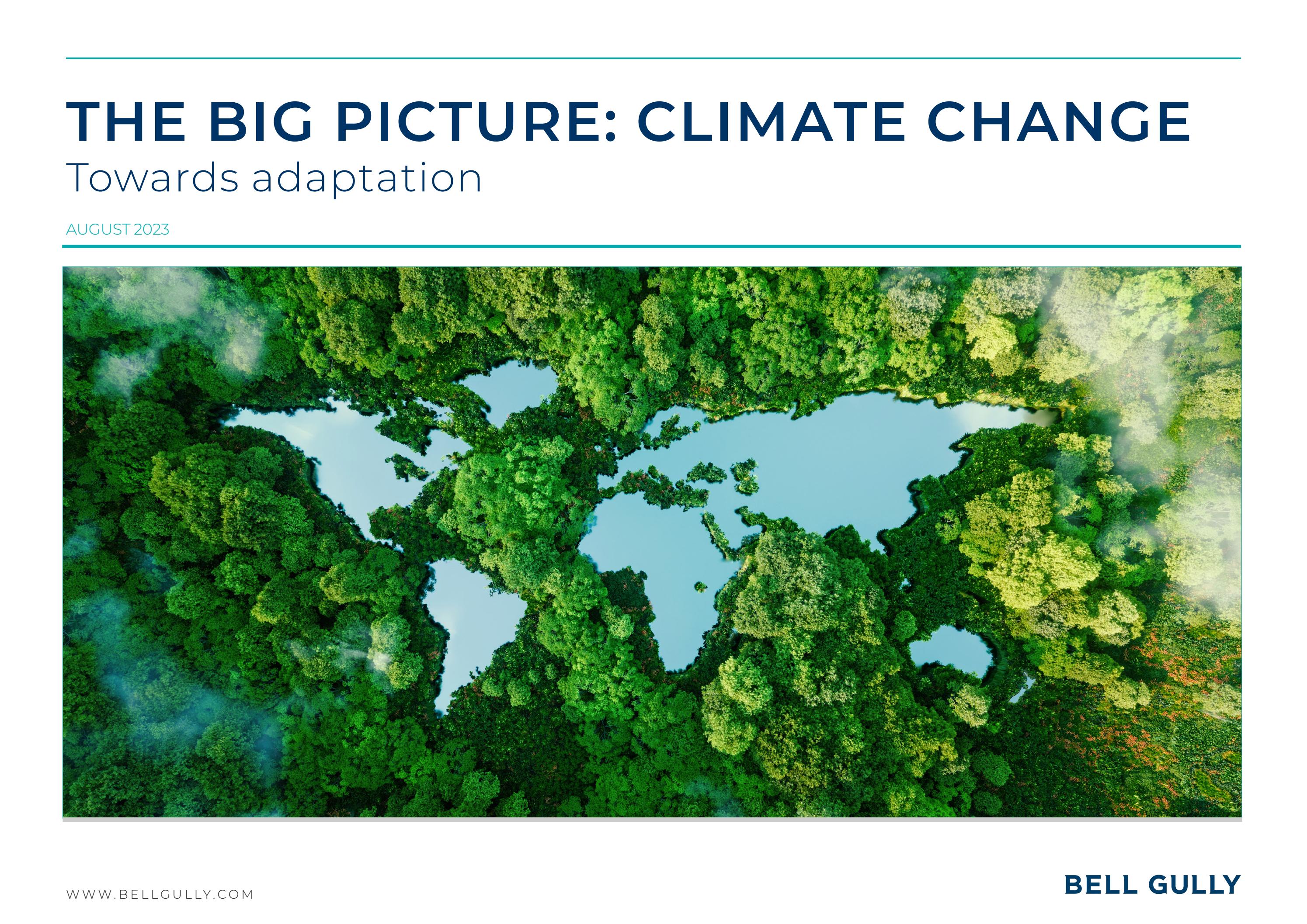 The Big Picture: Climate Change – towards adaptation by bell-gully - Issuu