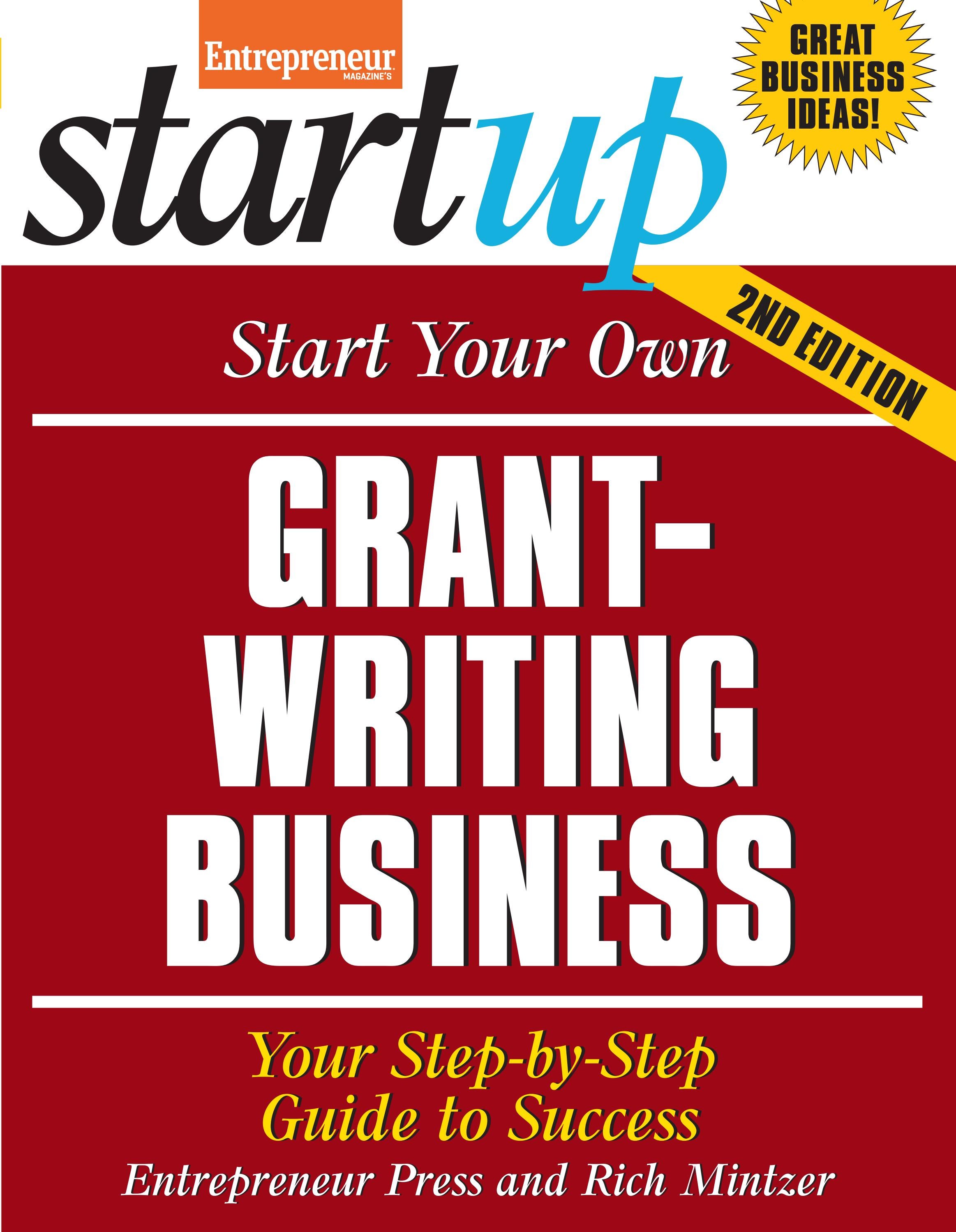 Start Your Own Grant Writing Business by EntMedia - Issuu