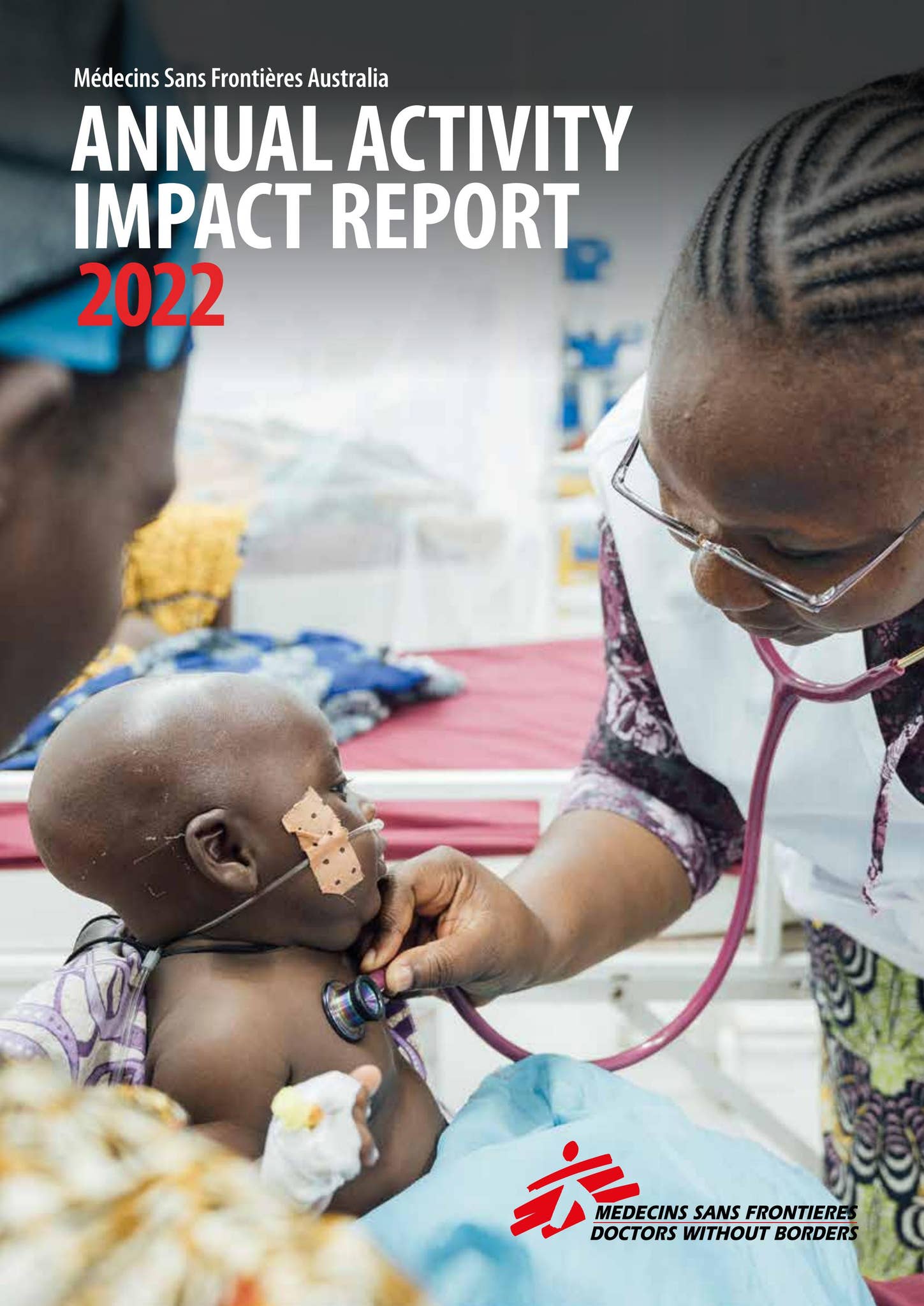 MSF Australia Annual Impact Report 2022 by Médecins Sans Frontières ...