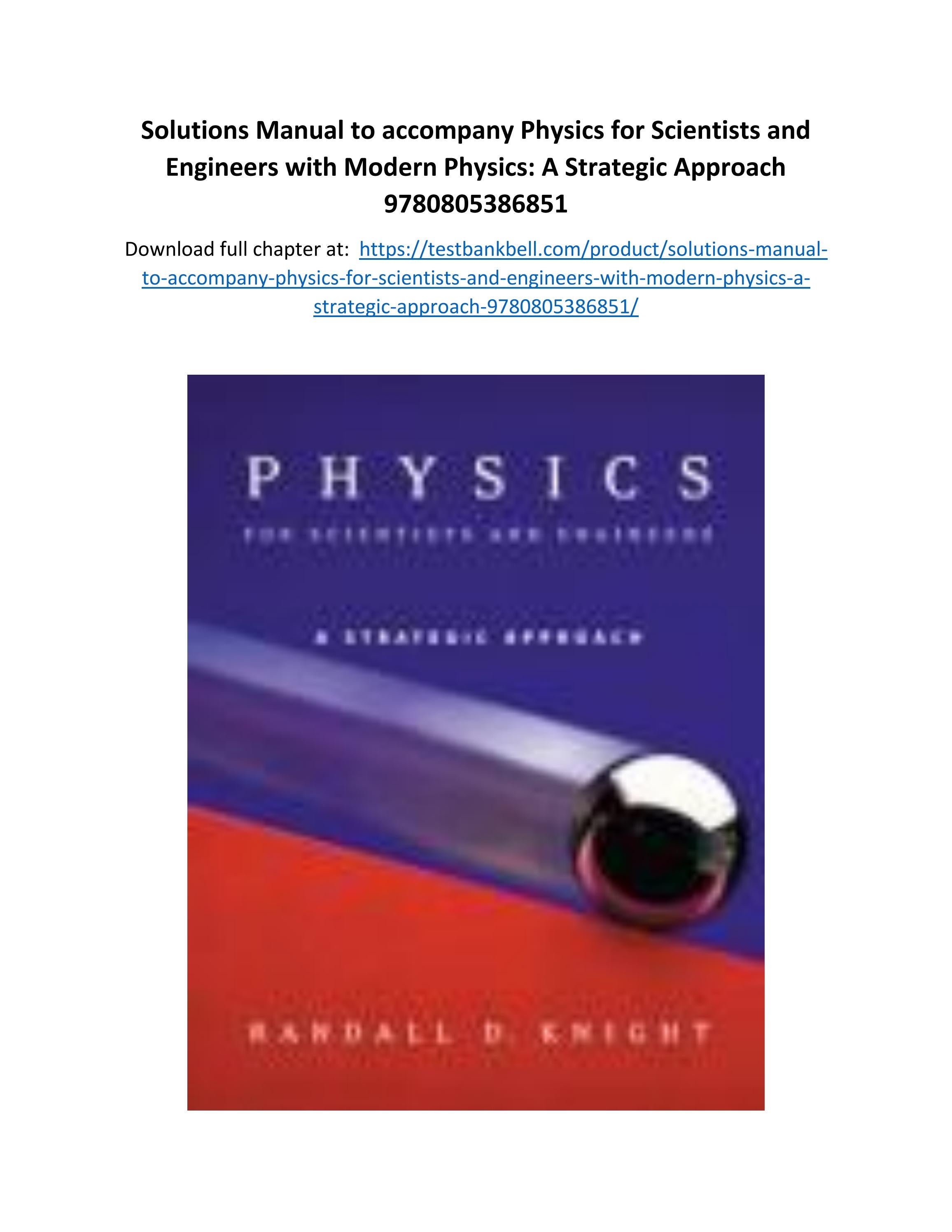 Solutions manual to accompany physics for scientists and engineers with ...