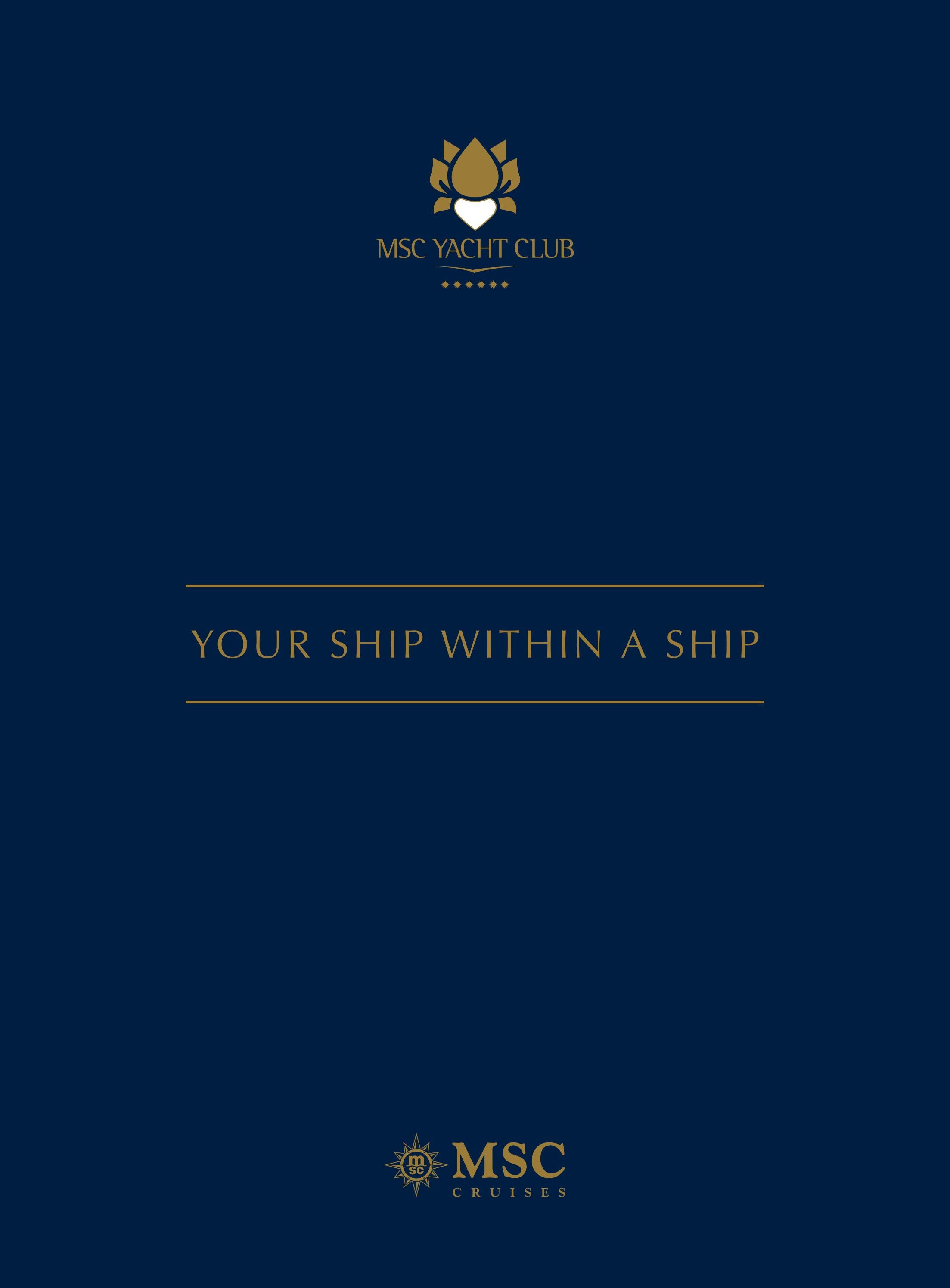 msc-cruises-CORP-folder-msc-yacht-club by msc-cruises - Issuu