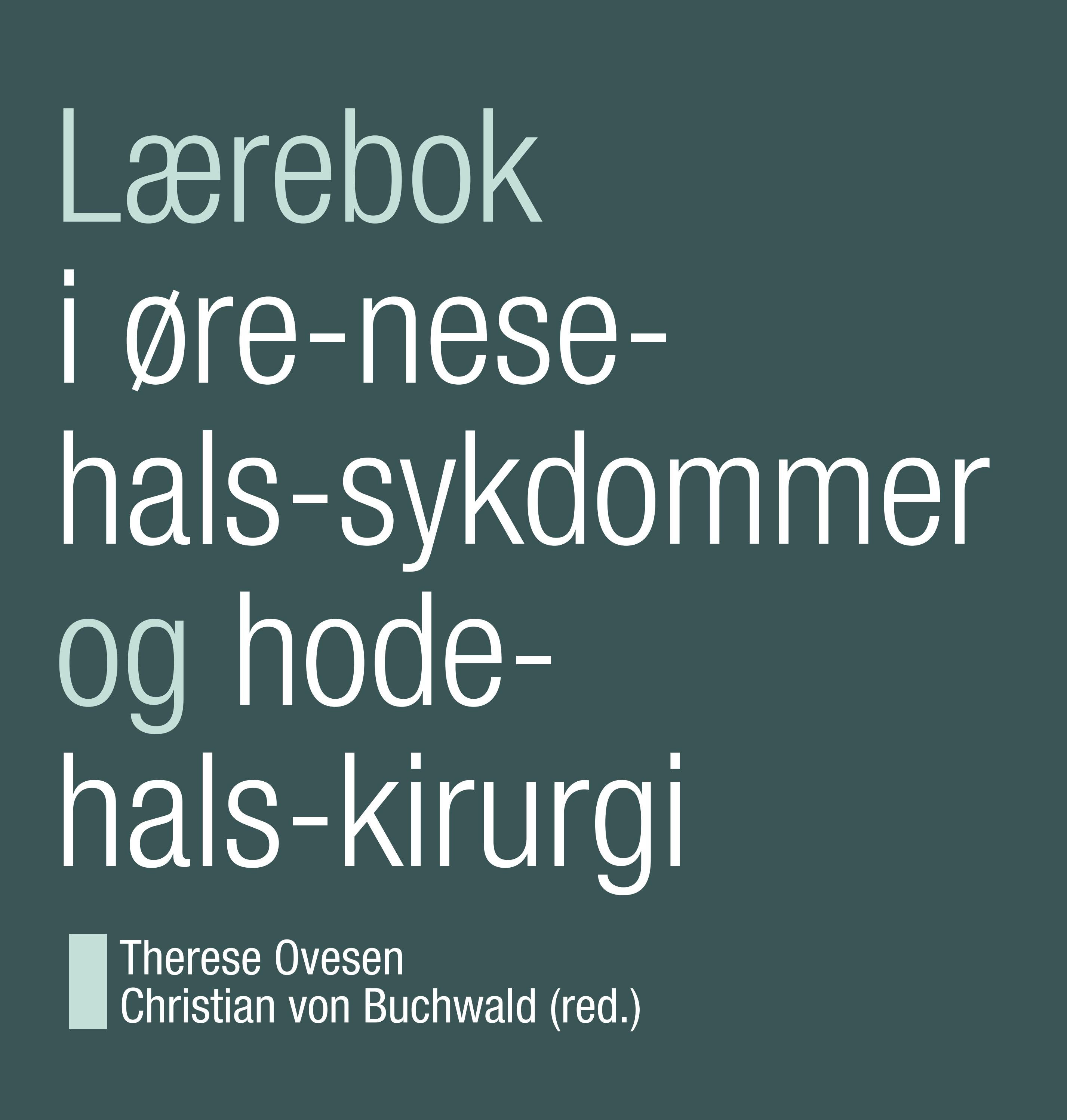 Issuu_Lærebok i øre-nese-hals-sykdommer by Gyldendal Norsk Forlag - Issuu