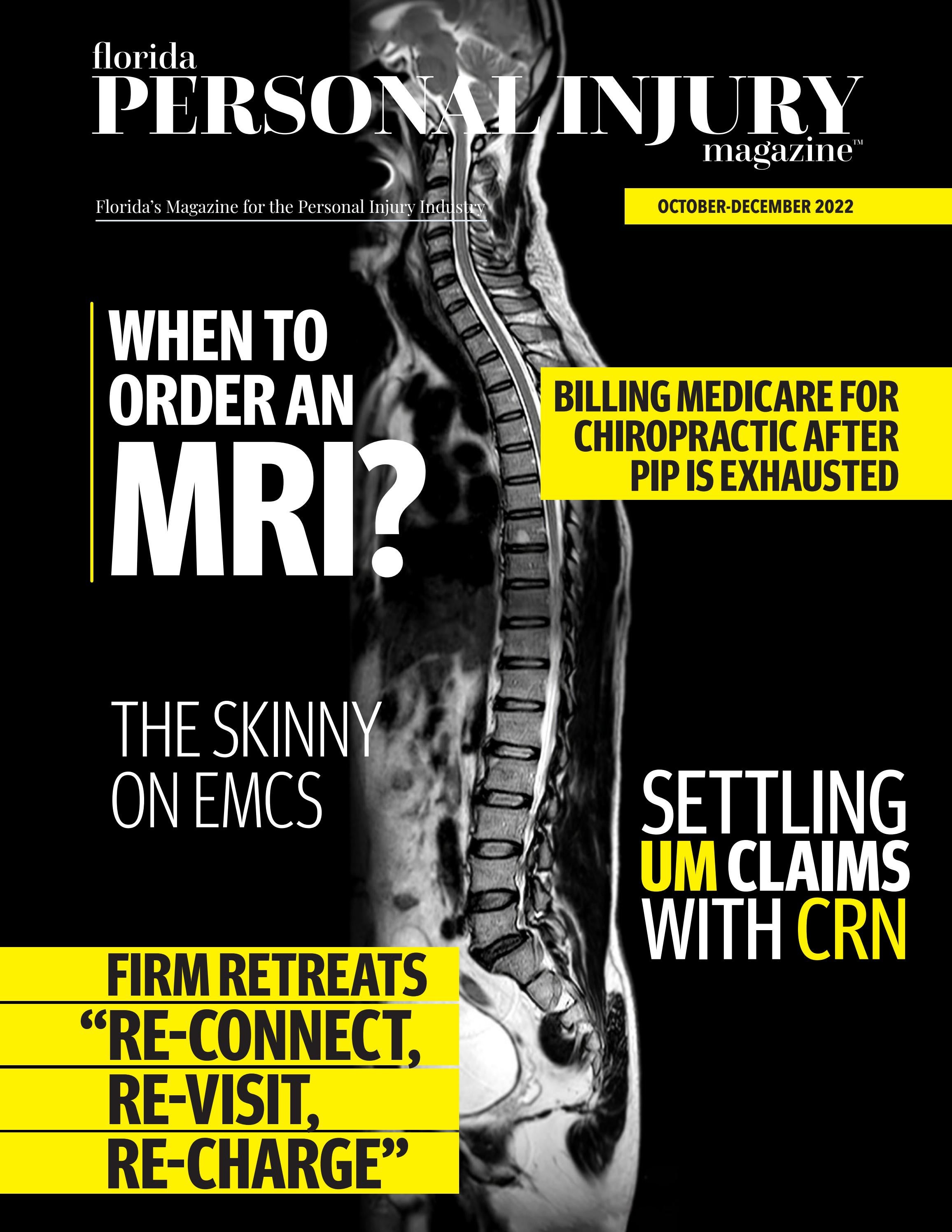 Florida Personal Injury Magazine • Oct-Dec 2022 by floridapimag.com - Issuu