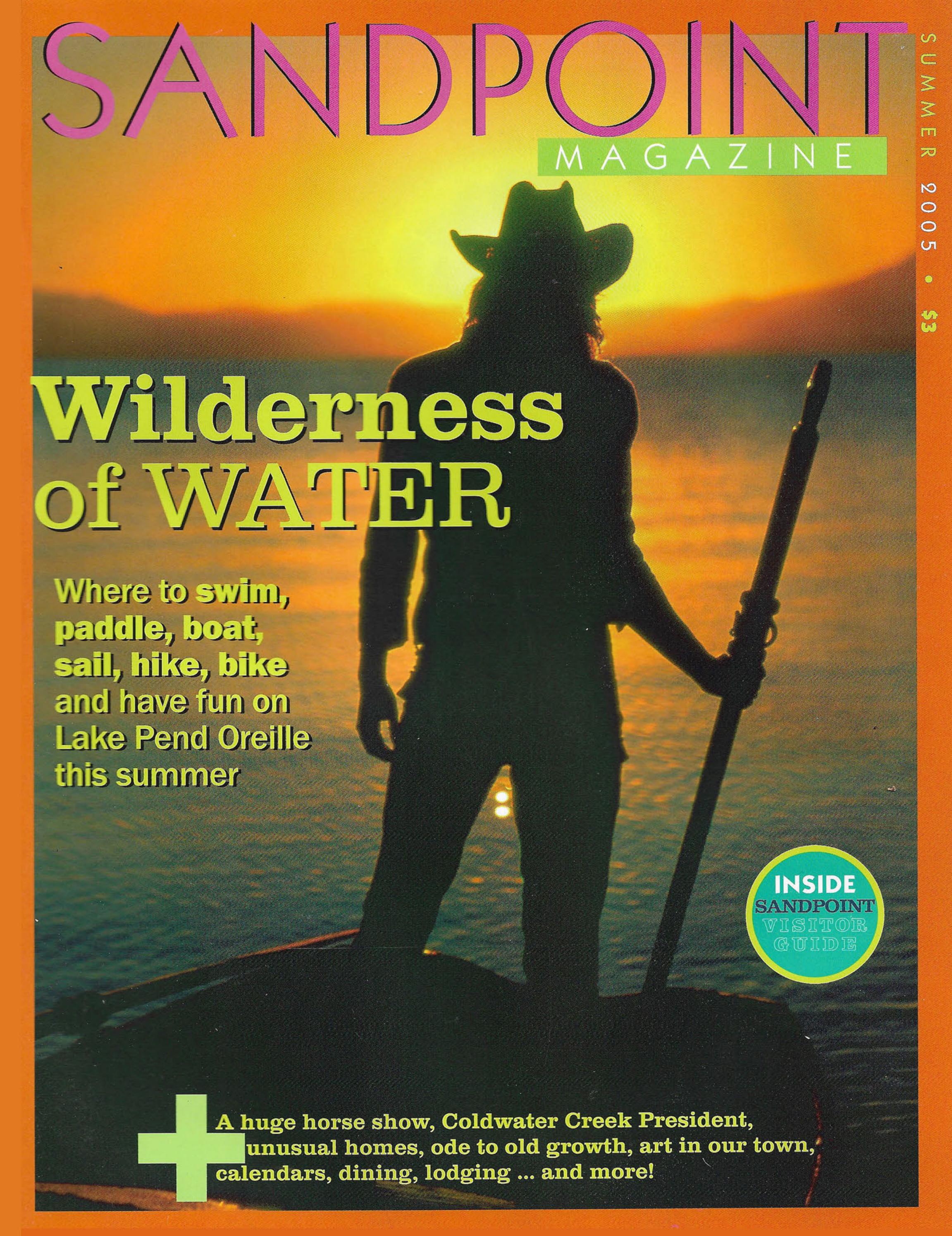 Sandpoint Magazine | Summer 2005 by Keokee :: media + marketing - Issuu