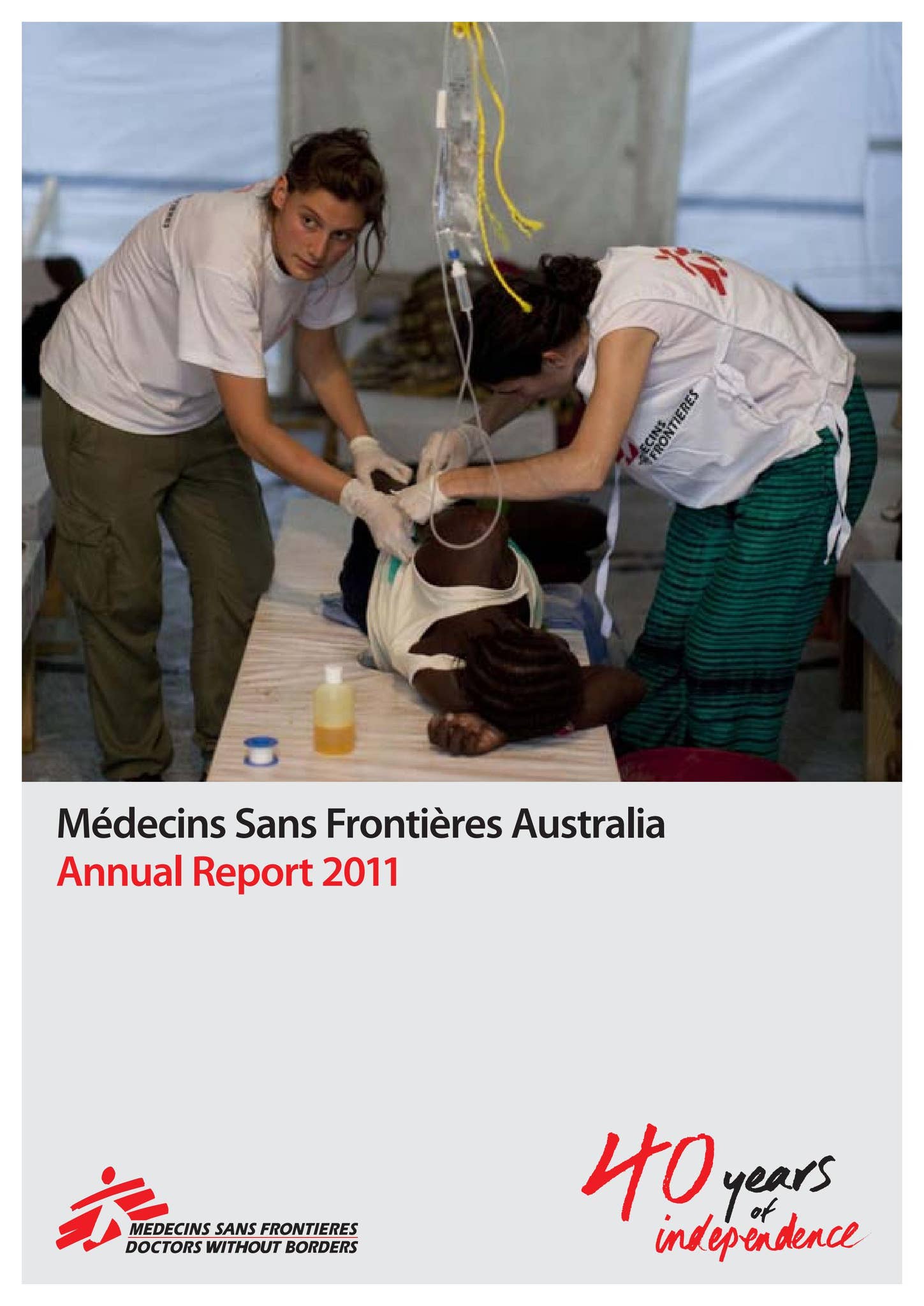 MSF Australia Annual Report 2011 by Médecins Sans Frontières (MSF ...