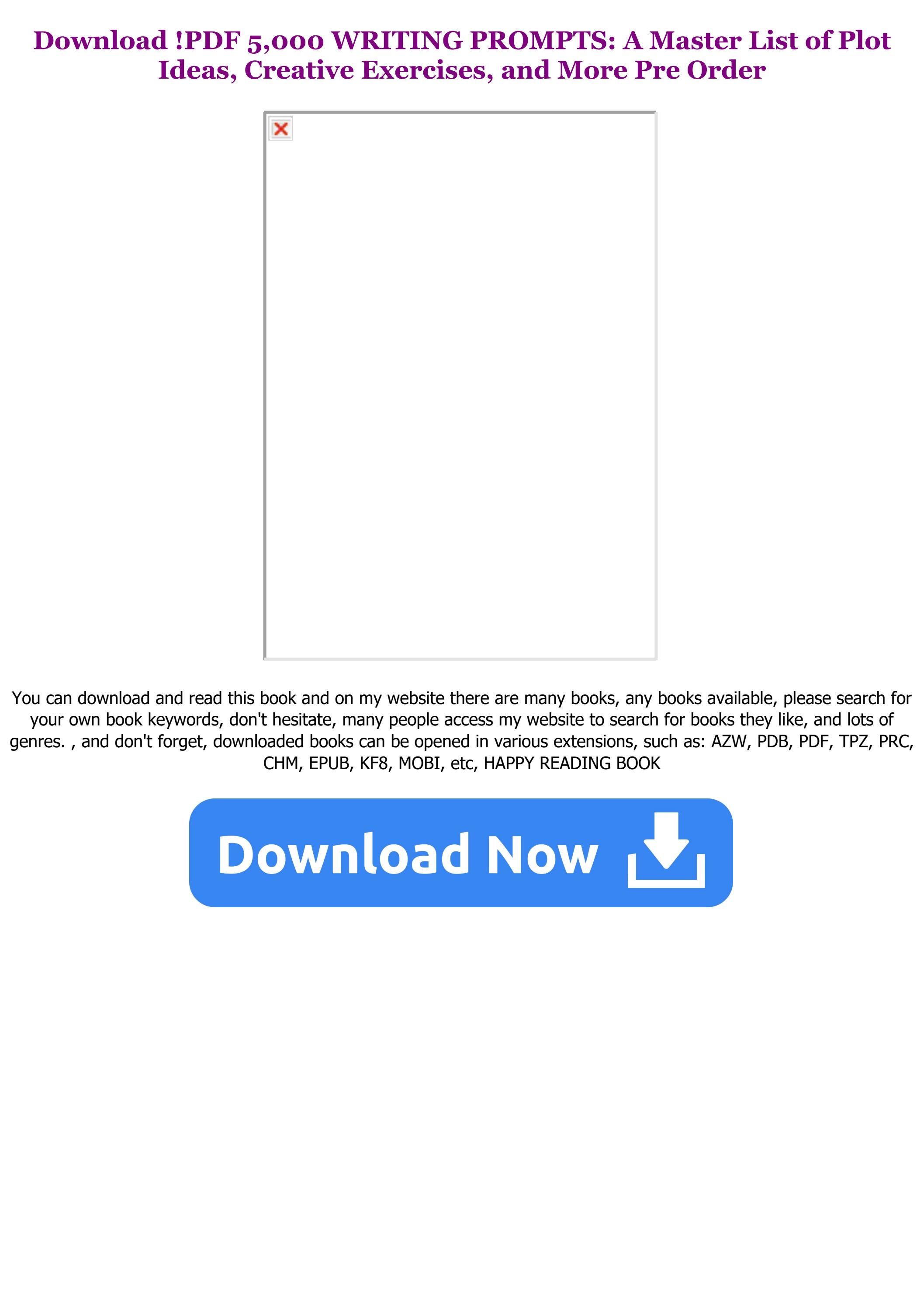 Download !PDF 5,000 WRITING PROMPTS: A Master List of Plot Ideas ...