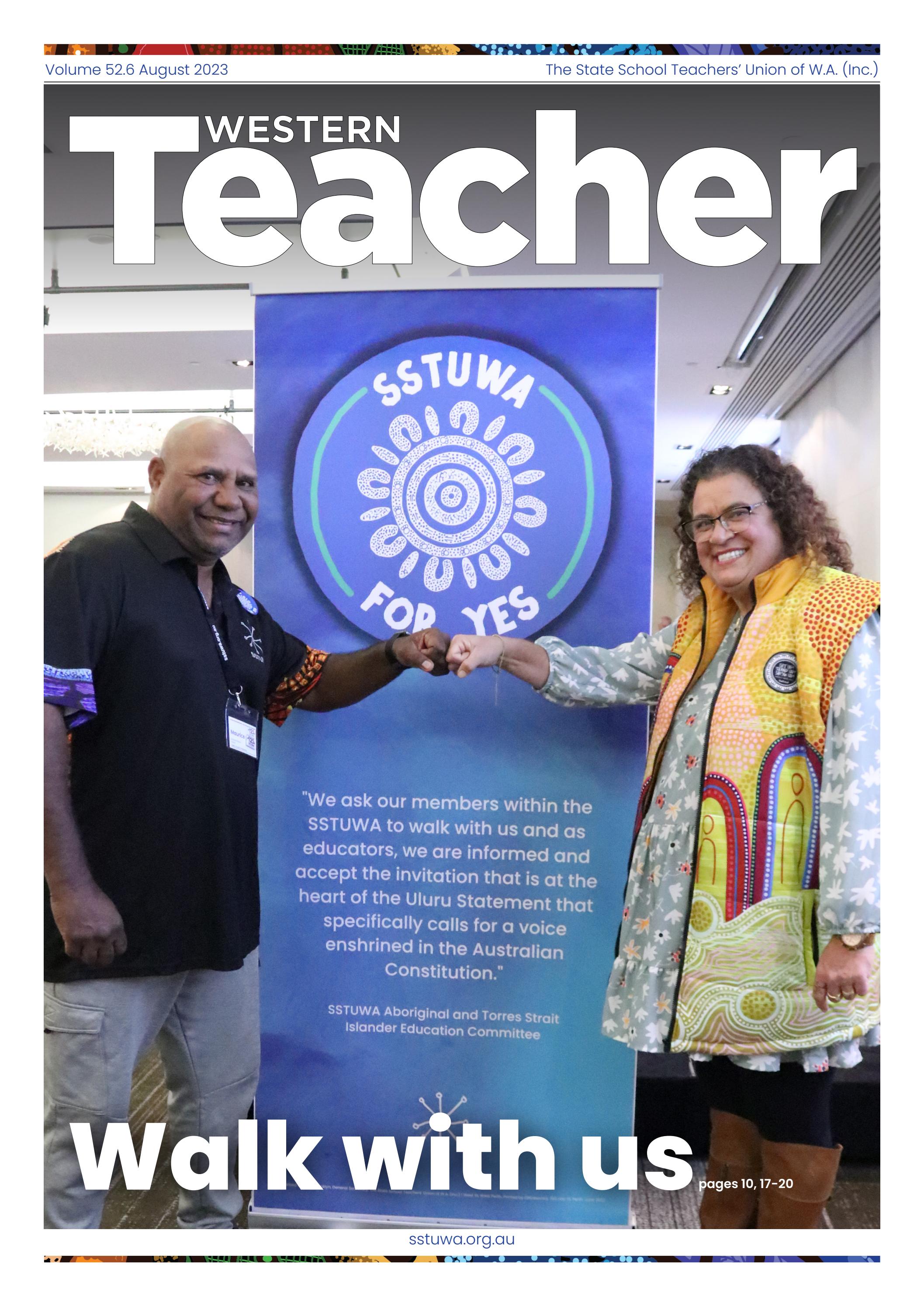 August 2023 Western Teacher by SSTUWA - Issuu