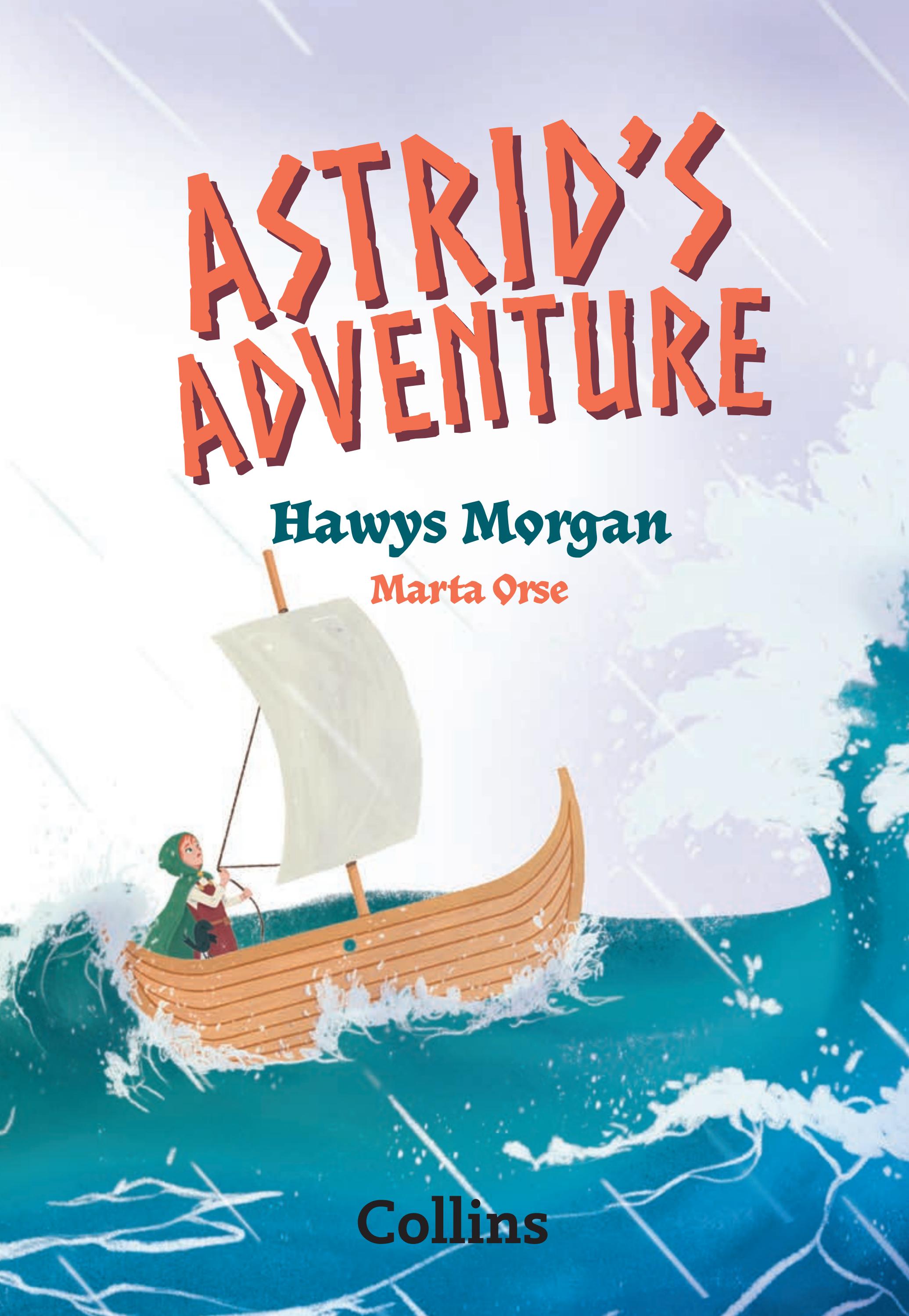 Astrid's Adventure by Collins - Issuu
