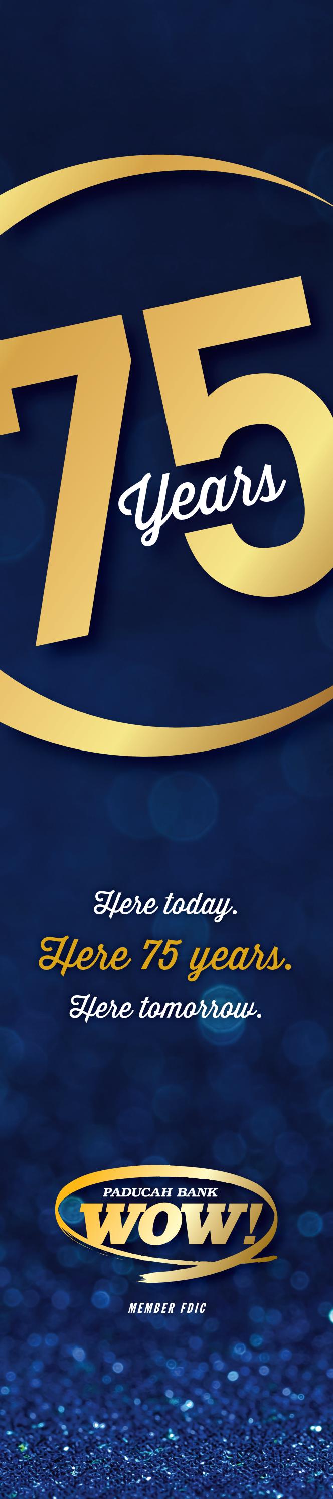 DT Banner - 75th Anniversary by PaducahBank - Issuu