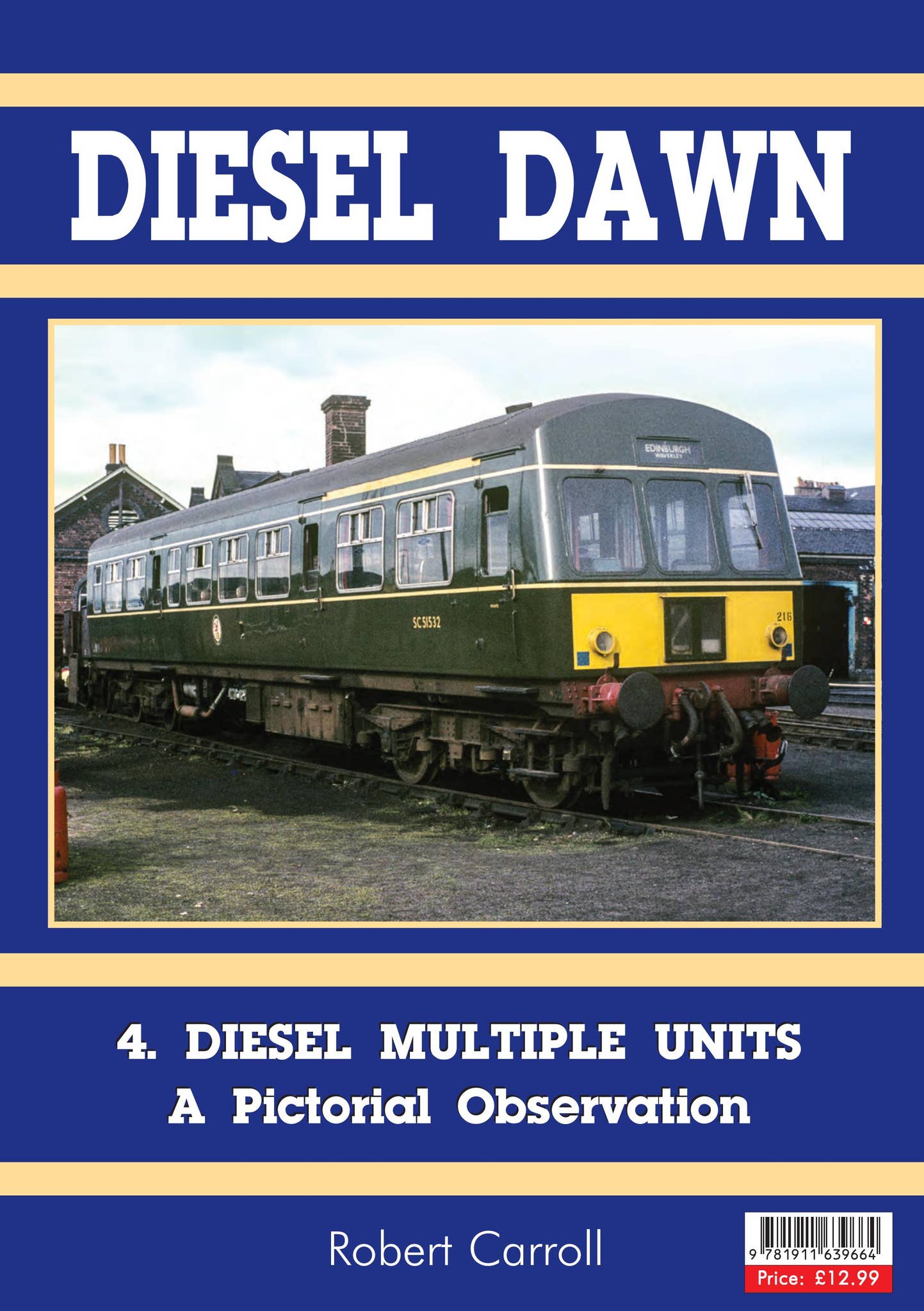 Diesel Dawn 4 1st Generation DMUs by Mortons Media Group Ltd - Issuu