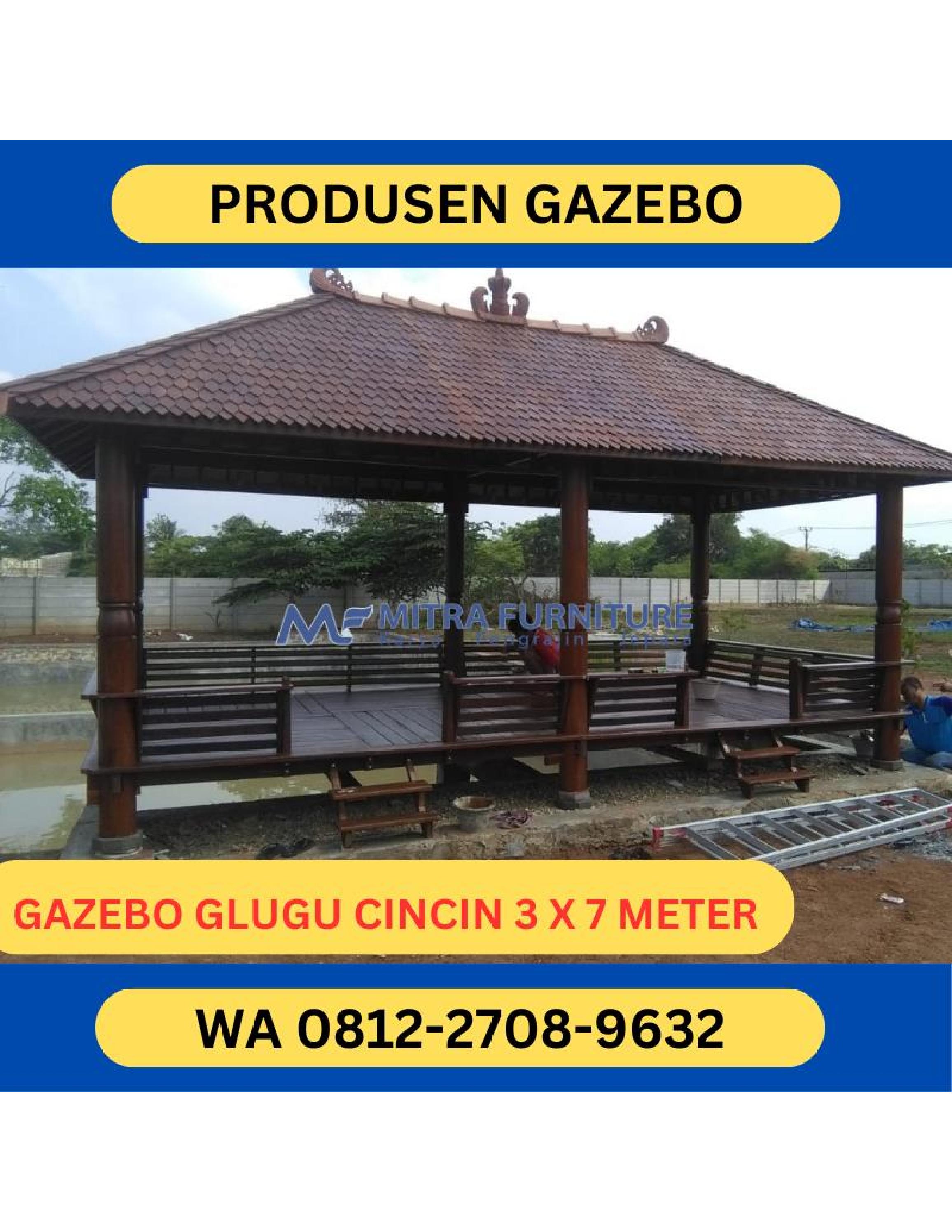 0812-2708-9632 (GARANSI TERMURAH), Harga Gazebo Kayu Sederhana Banggai Kepulauan by ...