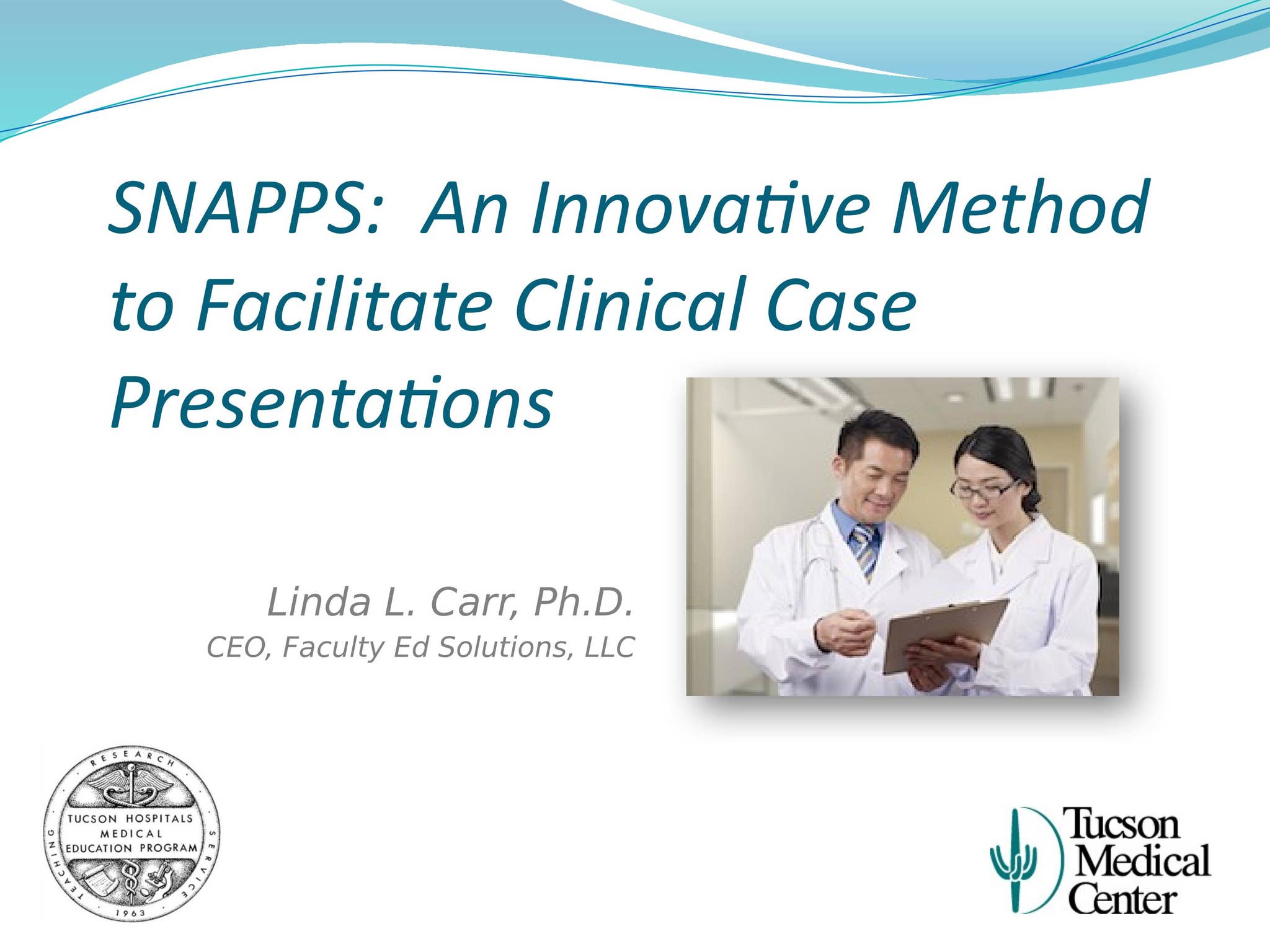 SNAPPS: An Innovative Method to Facilitate Clinical Case Presentations ...