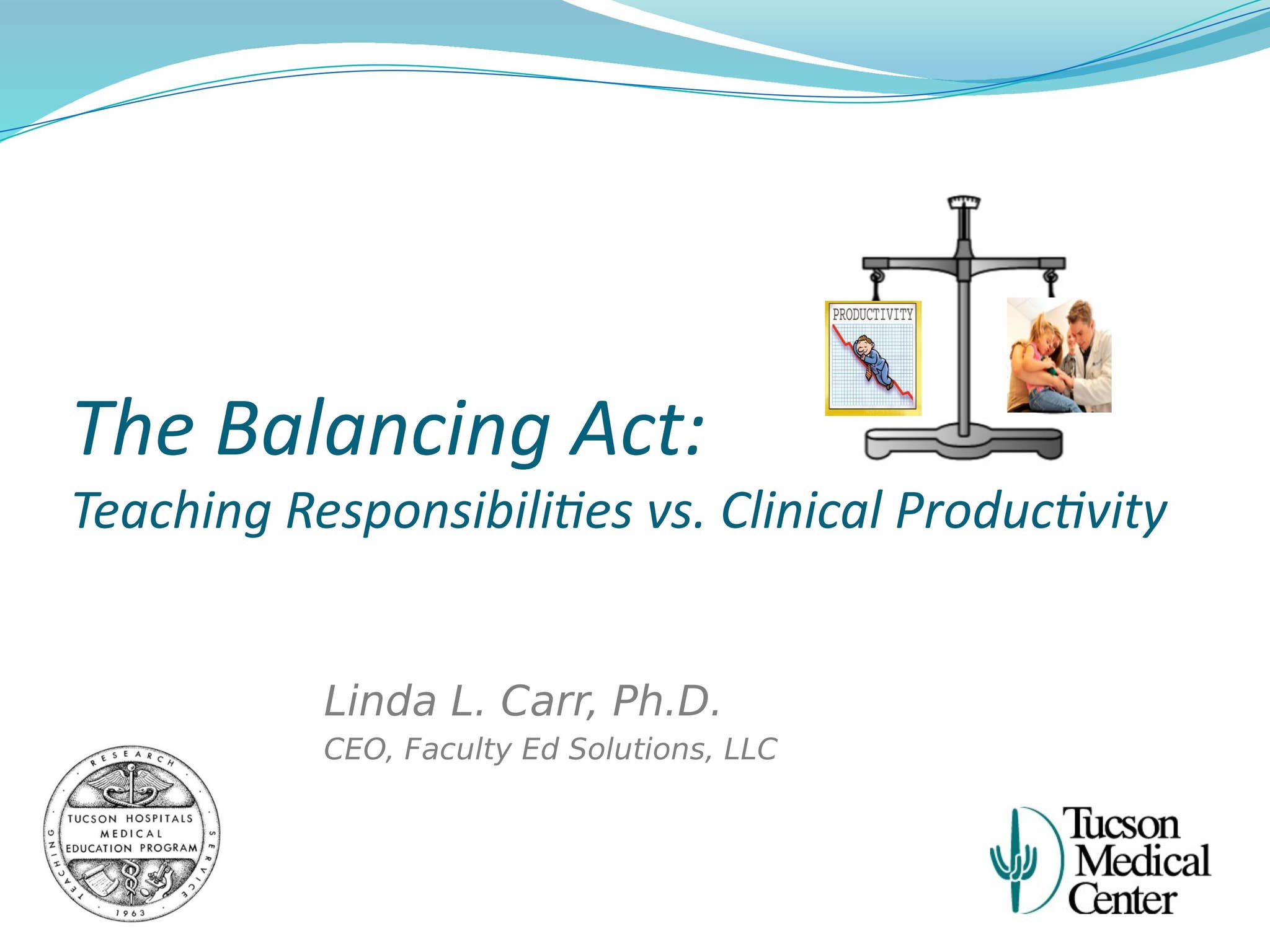 The Balancing Act: Teaching Responsibilities vs. Clinical Productivity ...